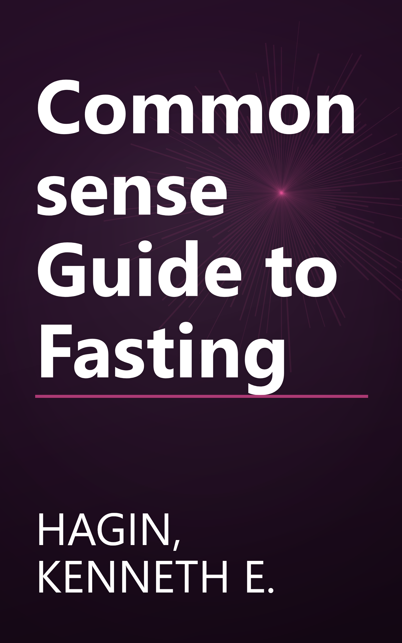 Commonsense Guide to Fasting book cover
