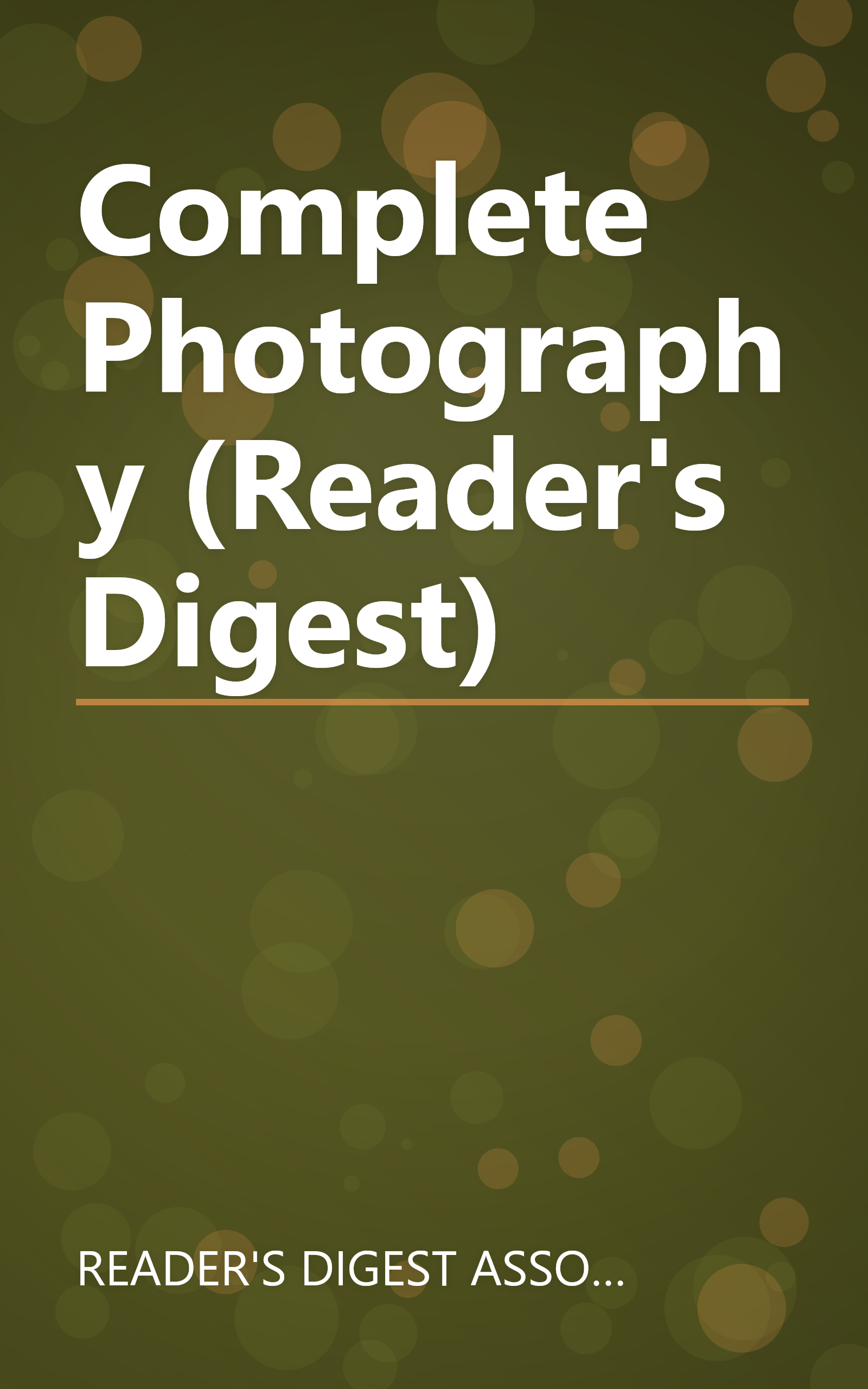 Complete Photography (Reader's Digest) book cover