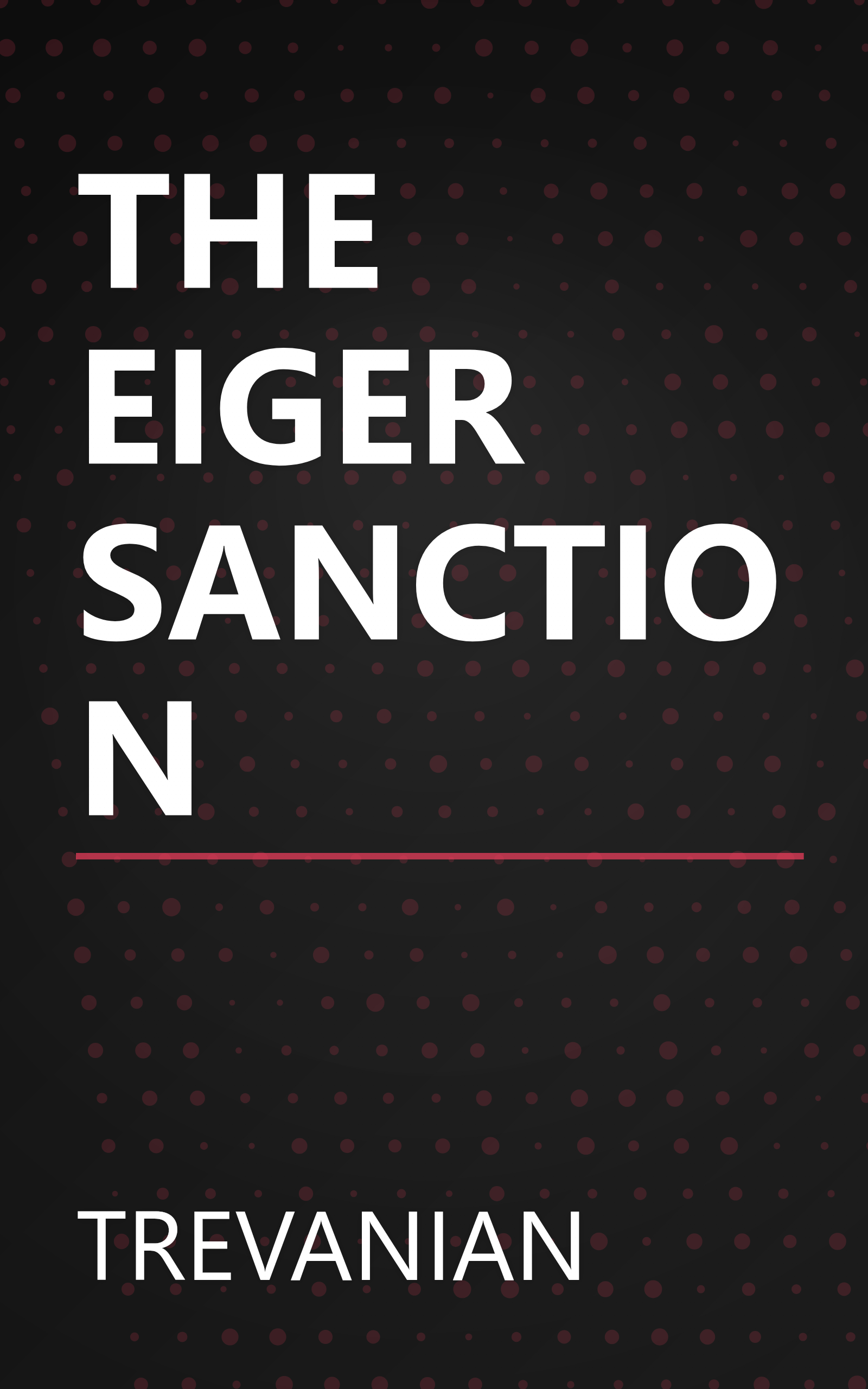 THE EIGER SANCTION book cover