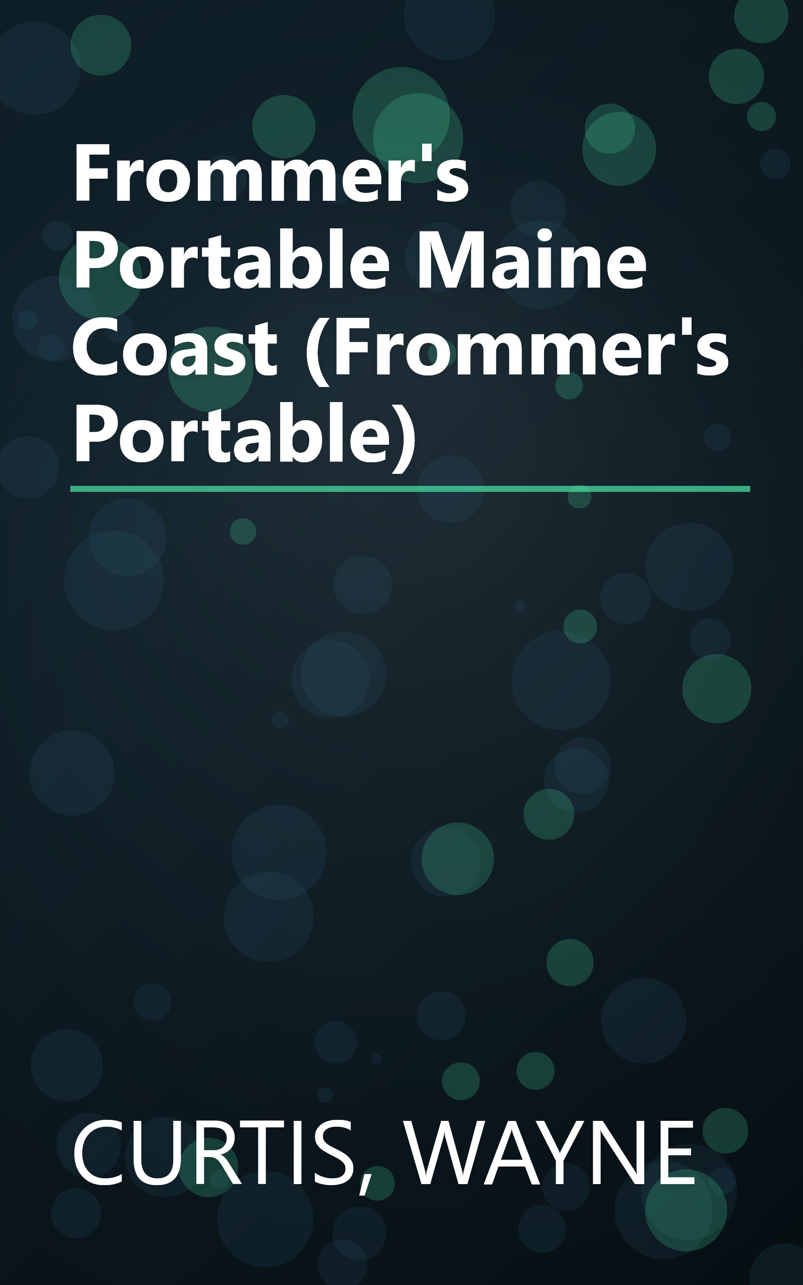 Frommer's Portable Maine Coast (Frommer's Portable) book cover