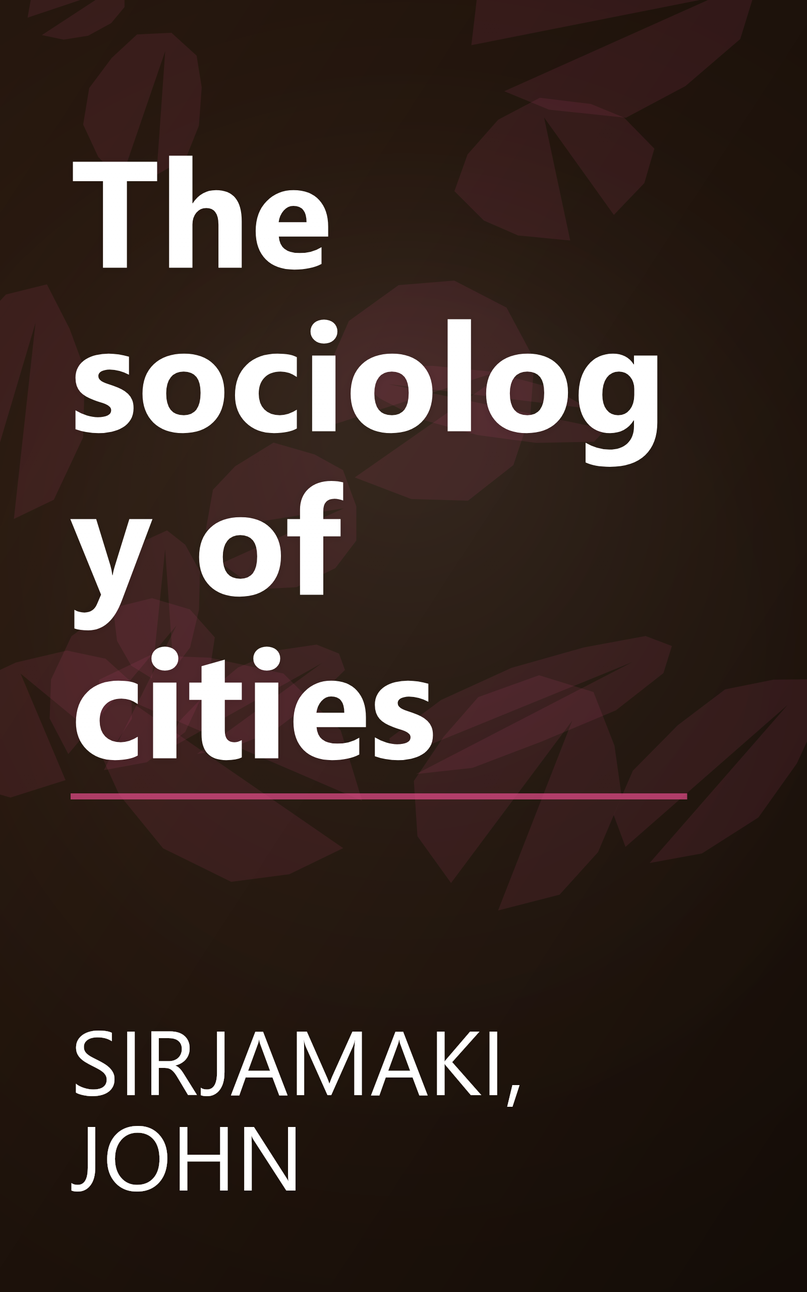 The sociology of cities book cover