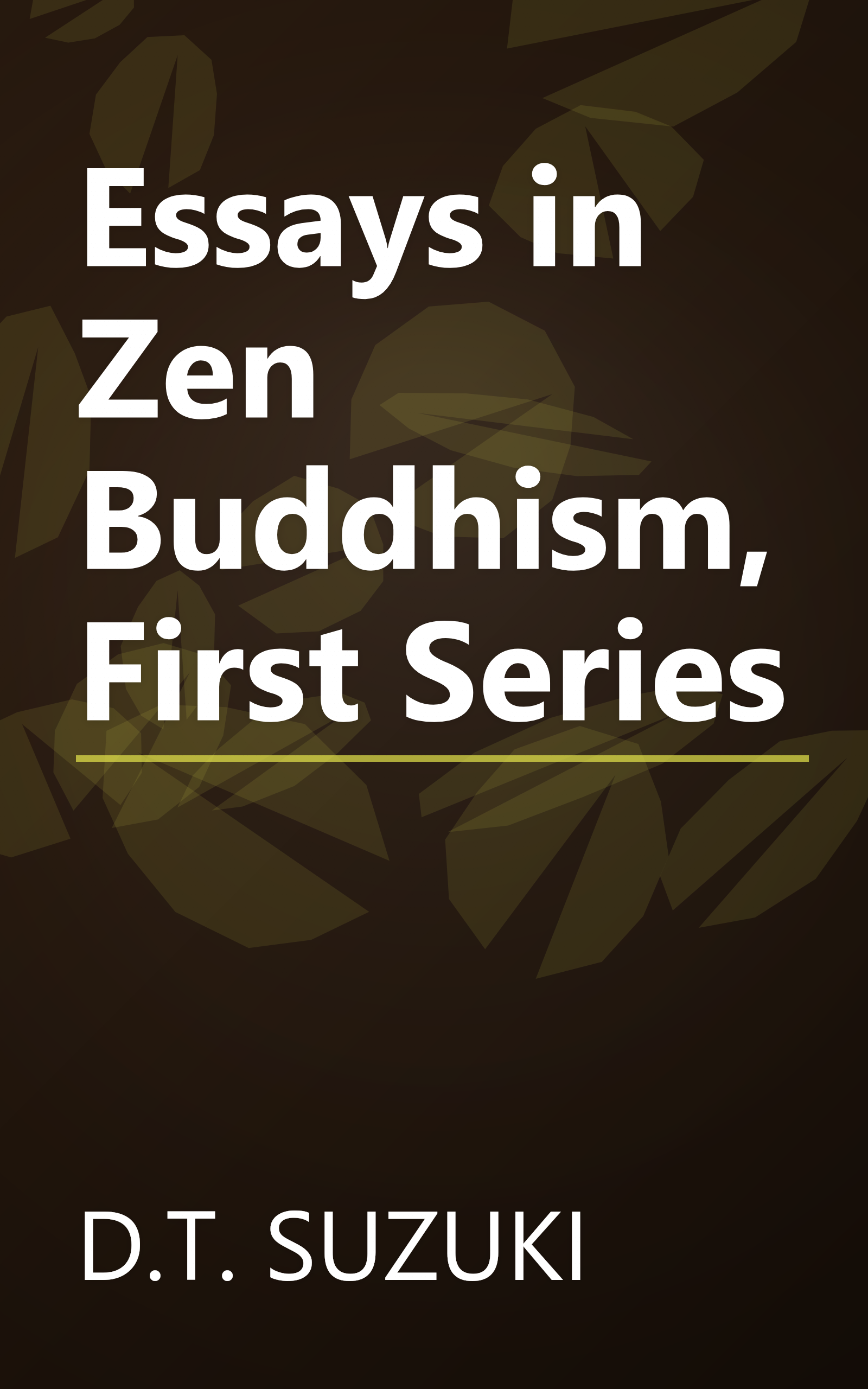 Essays in Zen Buddhism, First Series book cover