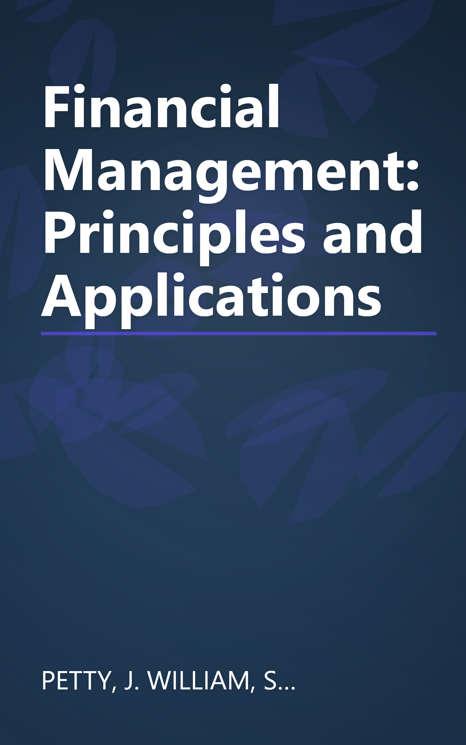 Financial Management: Principles and Applications book cover