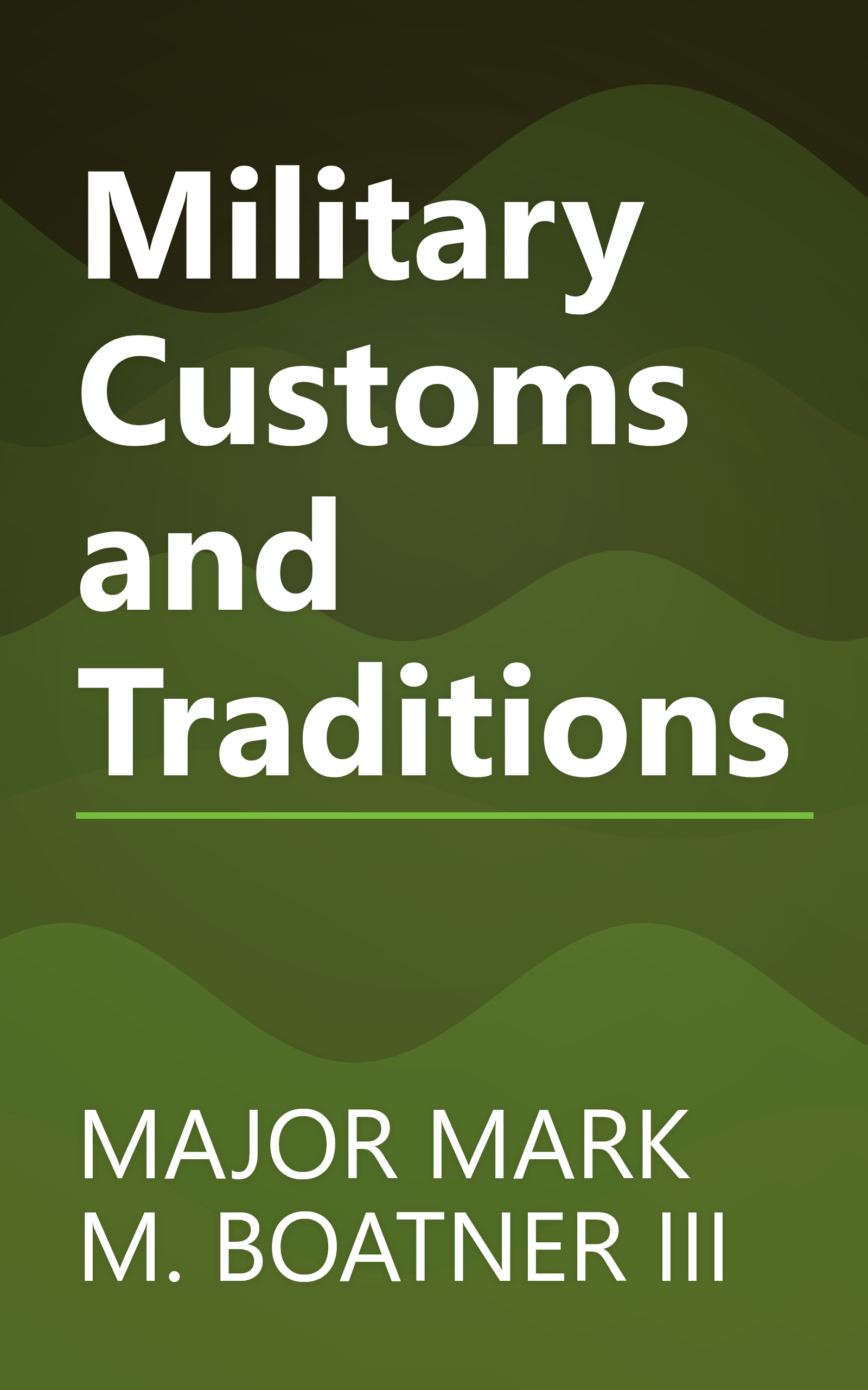 Military Customs and Traditions book cover