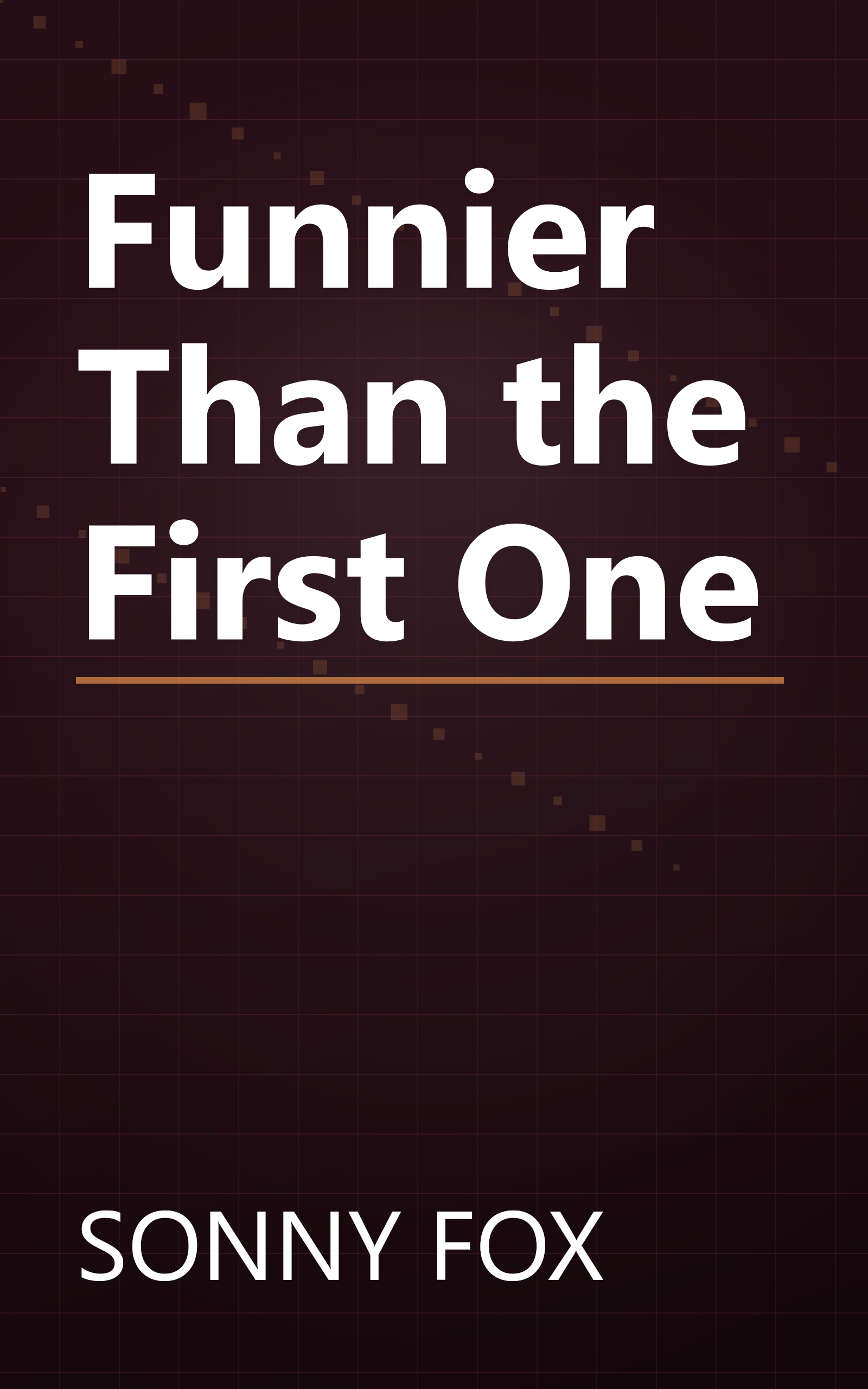 Funnier Than the First One book cover