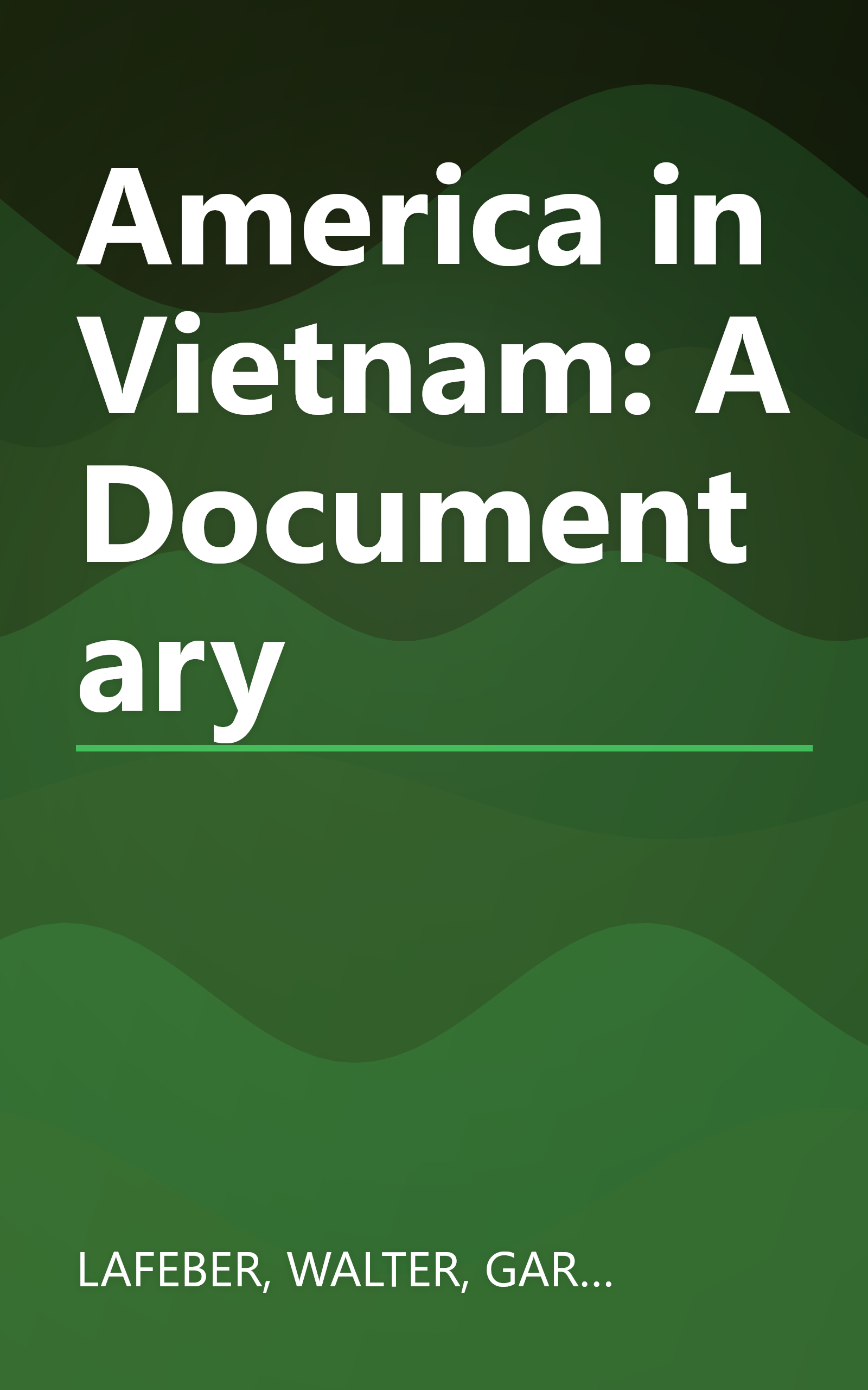 America in Vietnam: A Documentary book cover