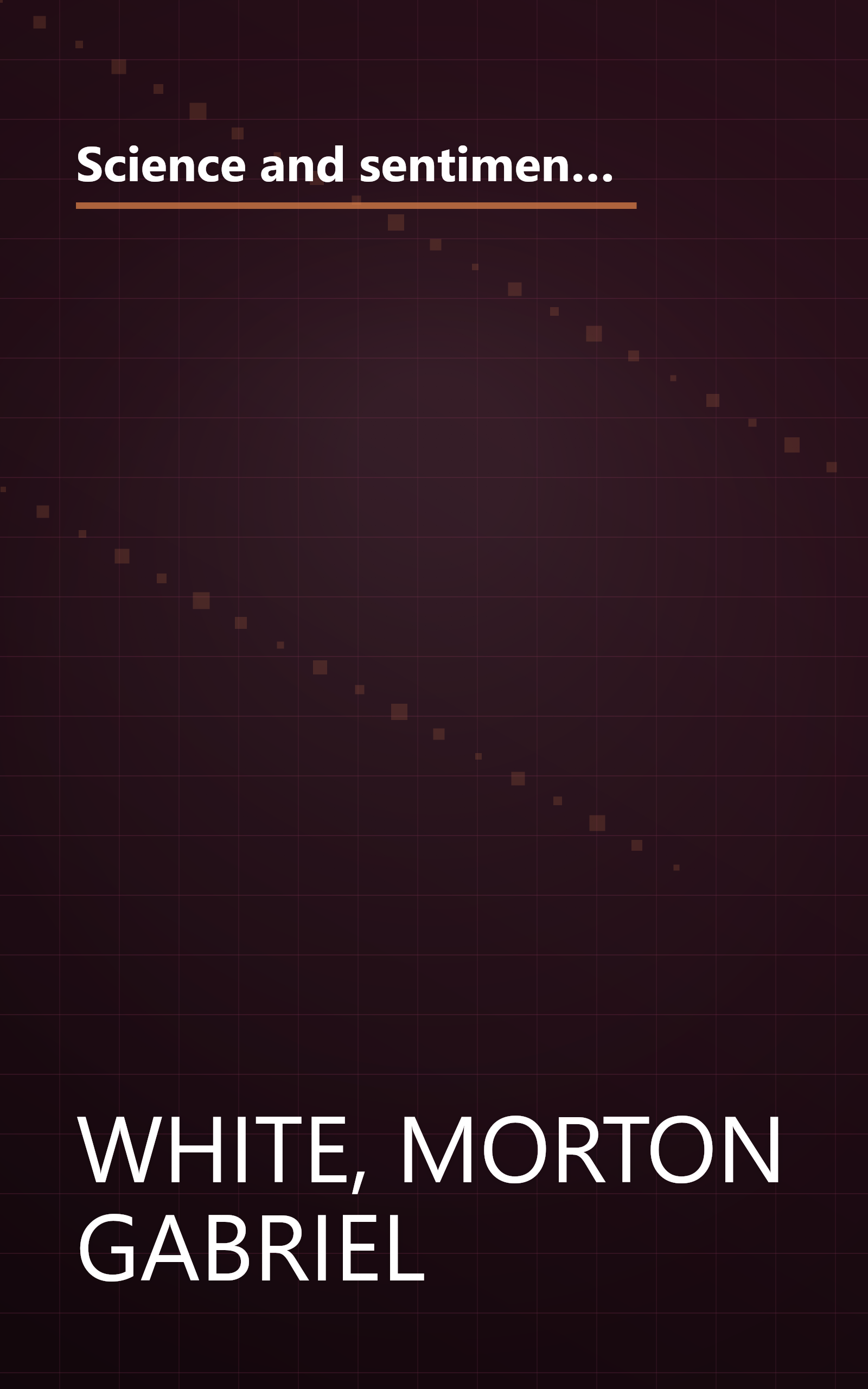 Science and sentiment in America;: Philosophical thought from Jonathan Edwards to John Dewey (A Galaxy book 391) book cover