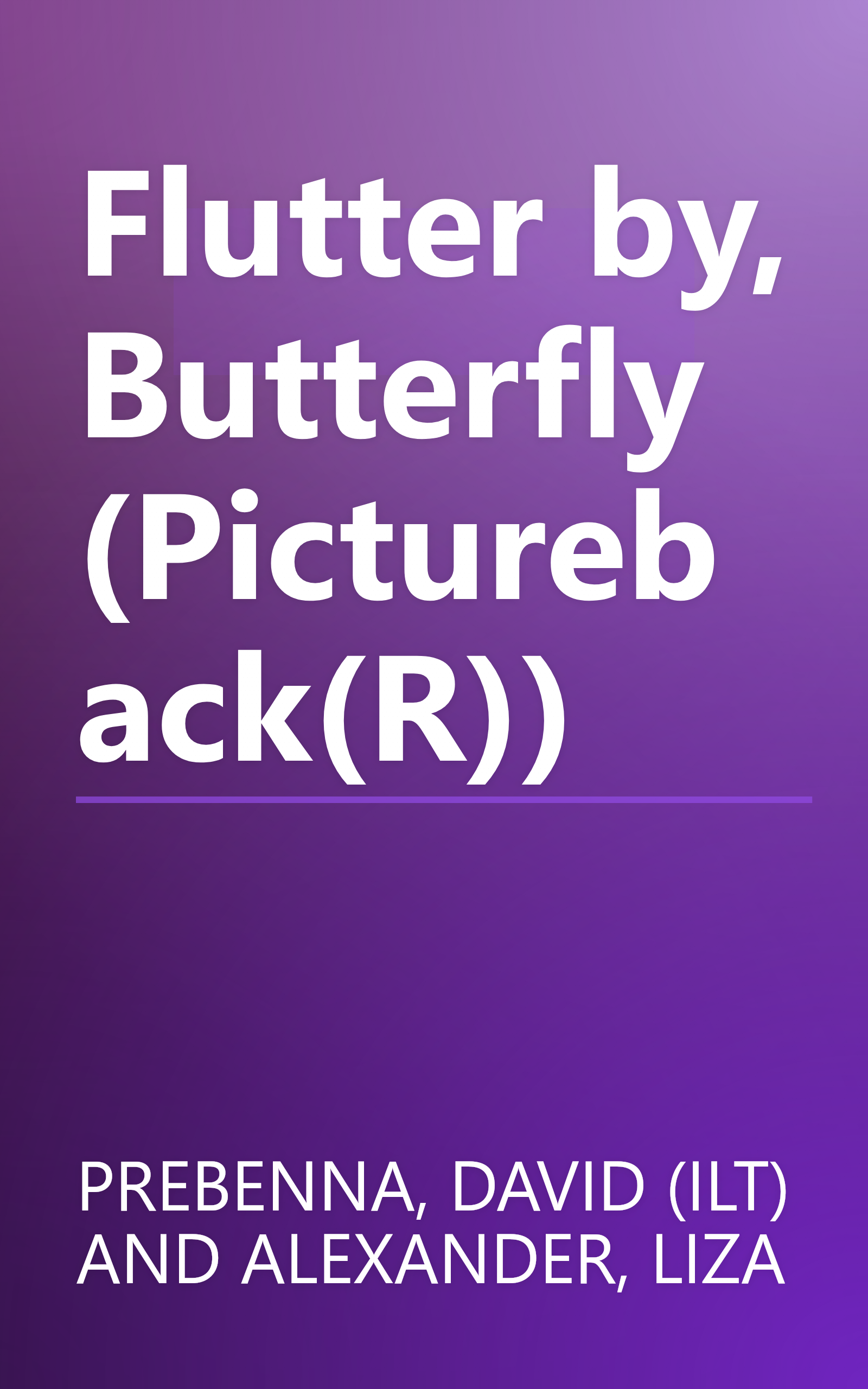Flutter by, Butterfly (Pictureback(R)) book cover