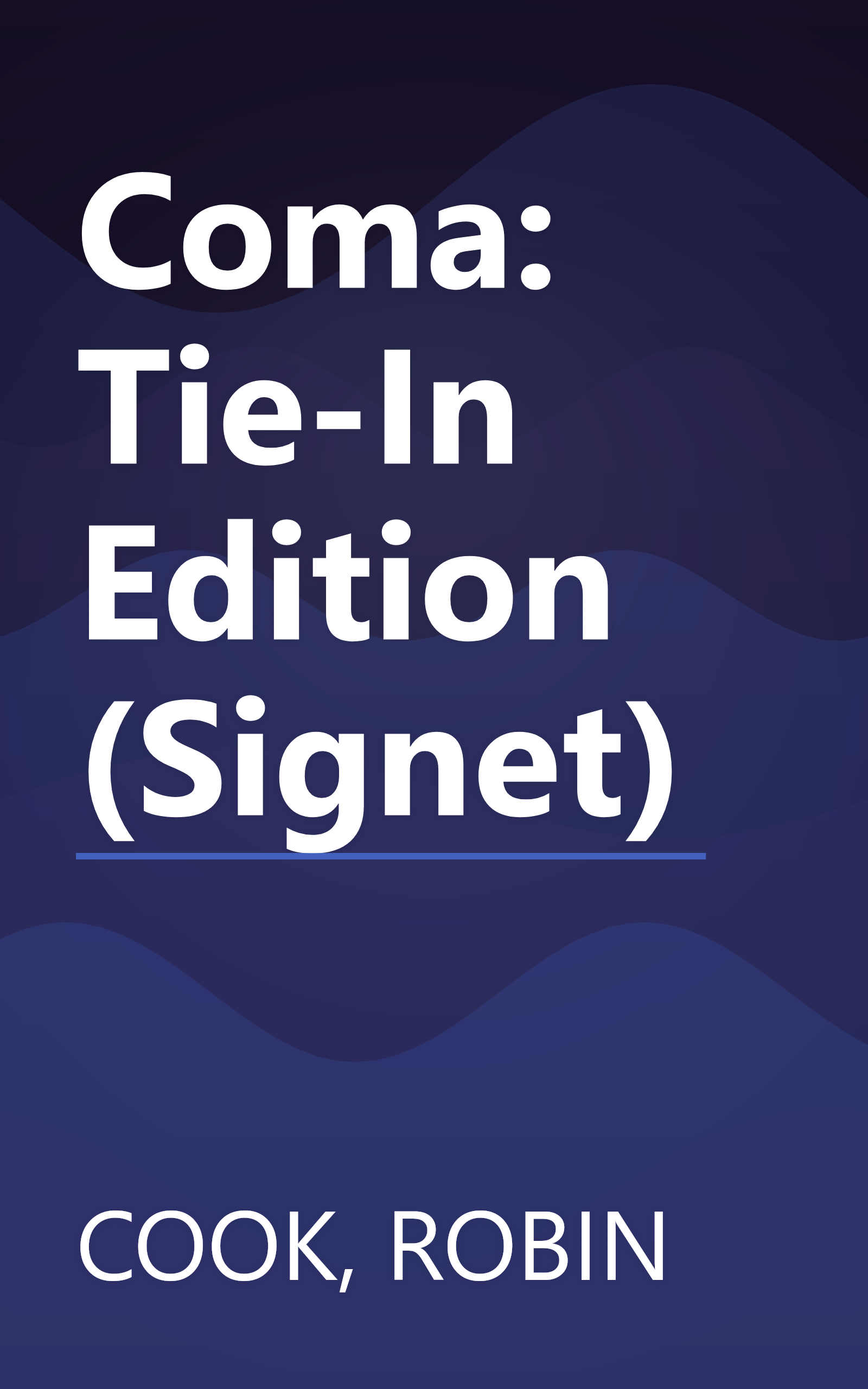 Coma: Tie-In Edition (Signet) book cover