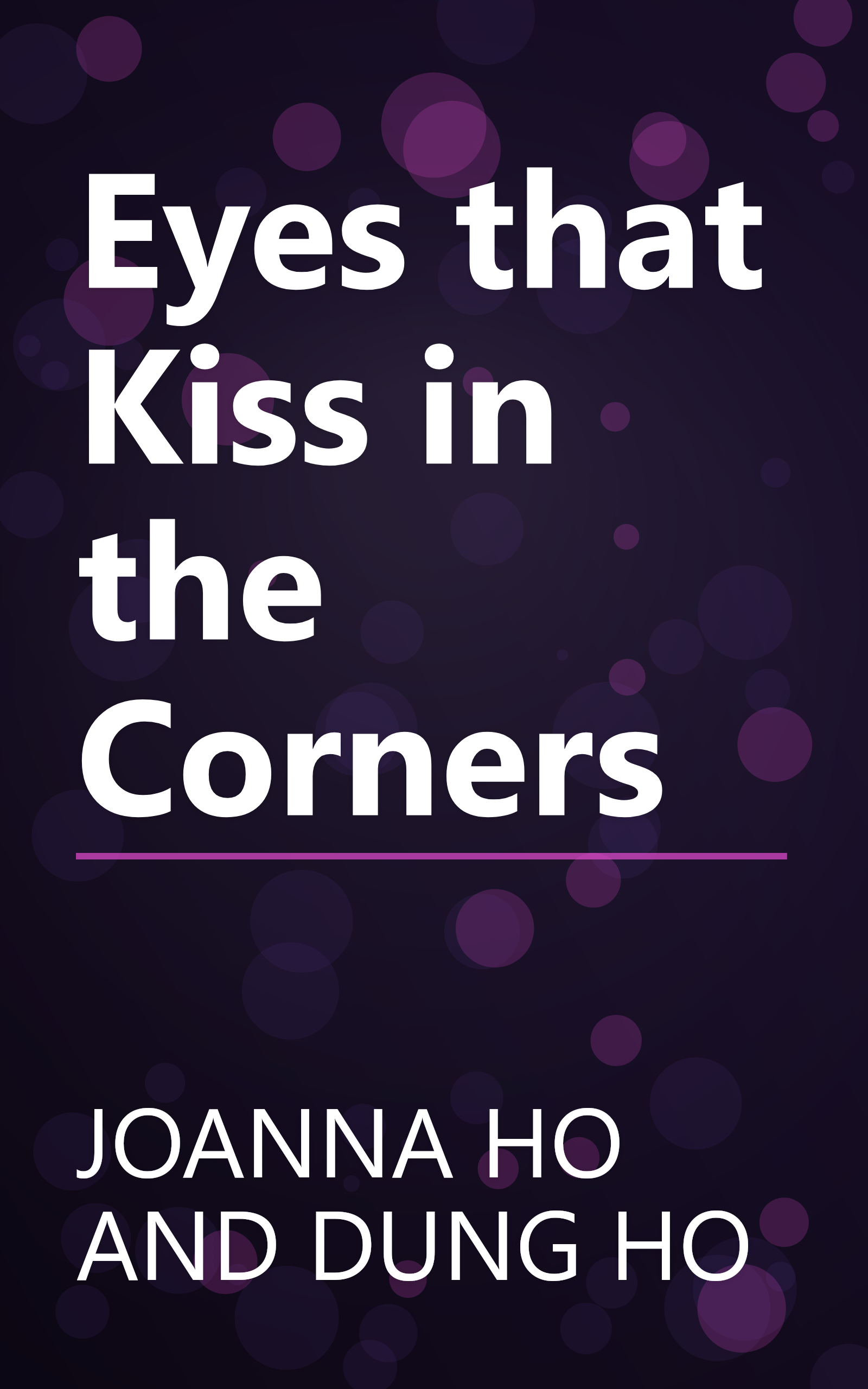 Eyes that Kiss in the Corners book cover