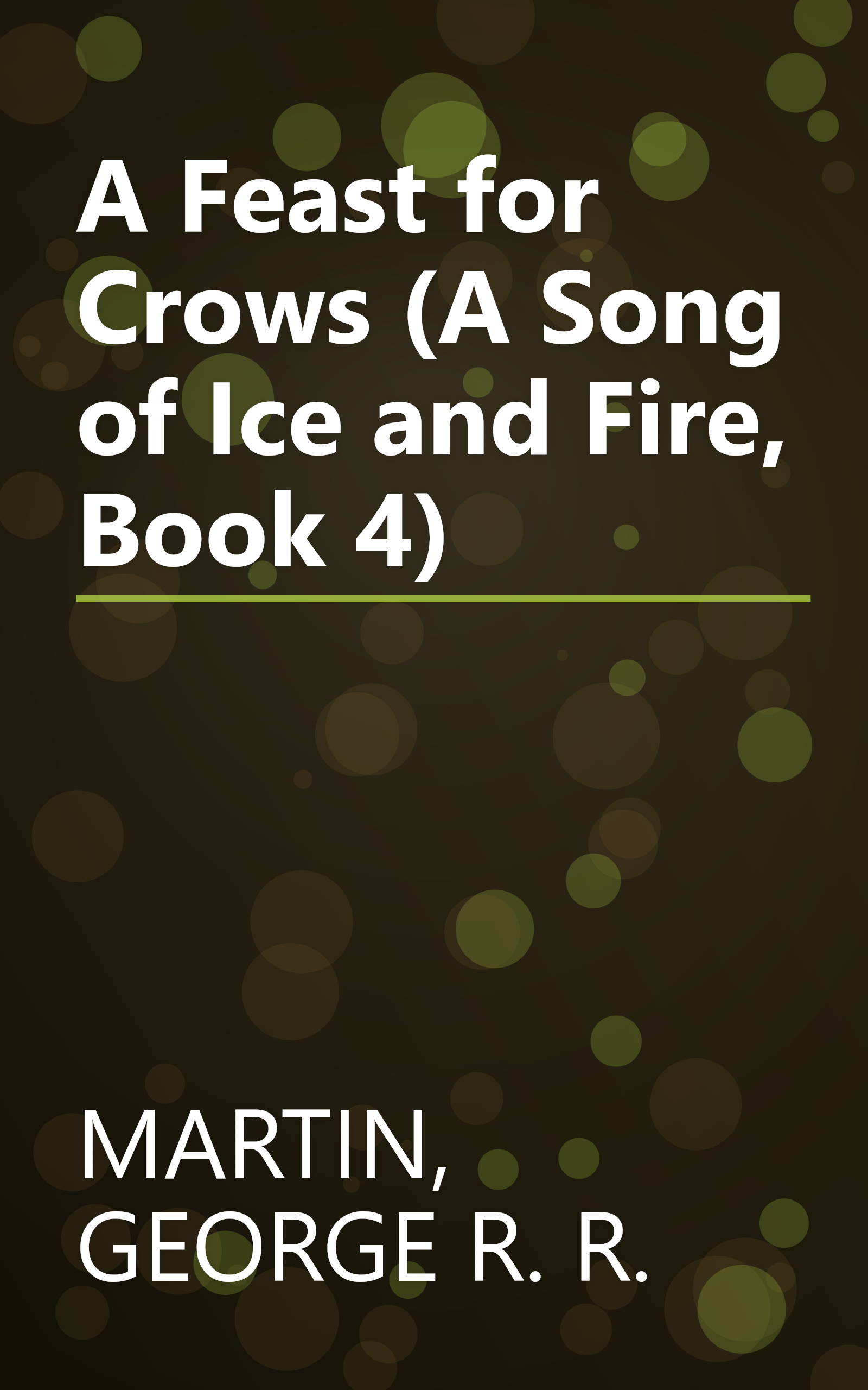 A Feast for Crows (A Song of Ice and Fire, Book 4) book cover