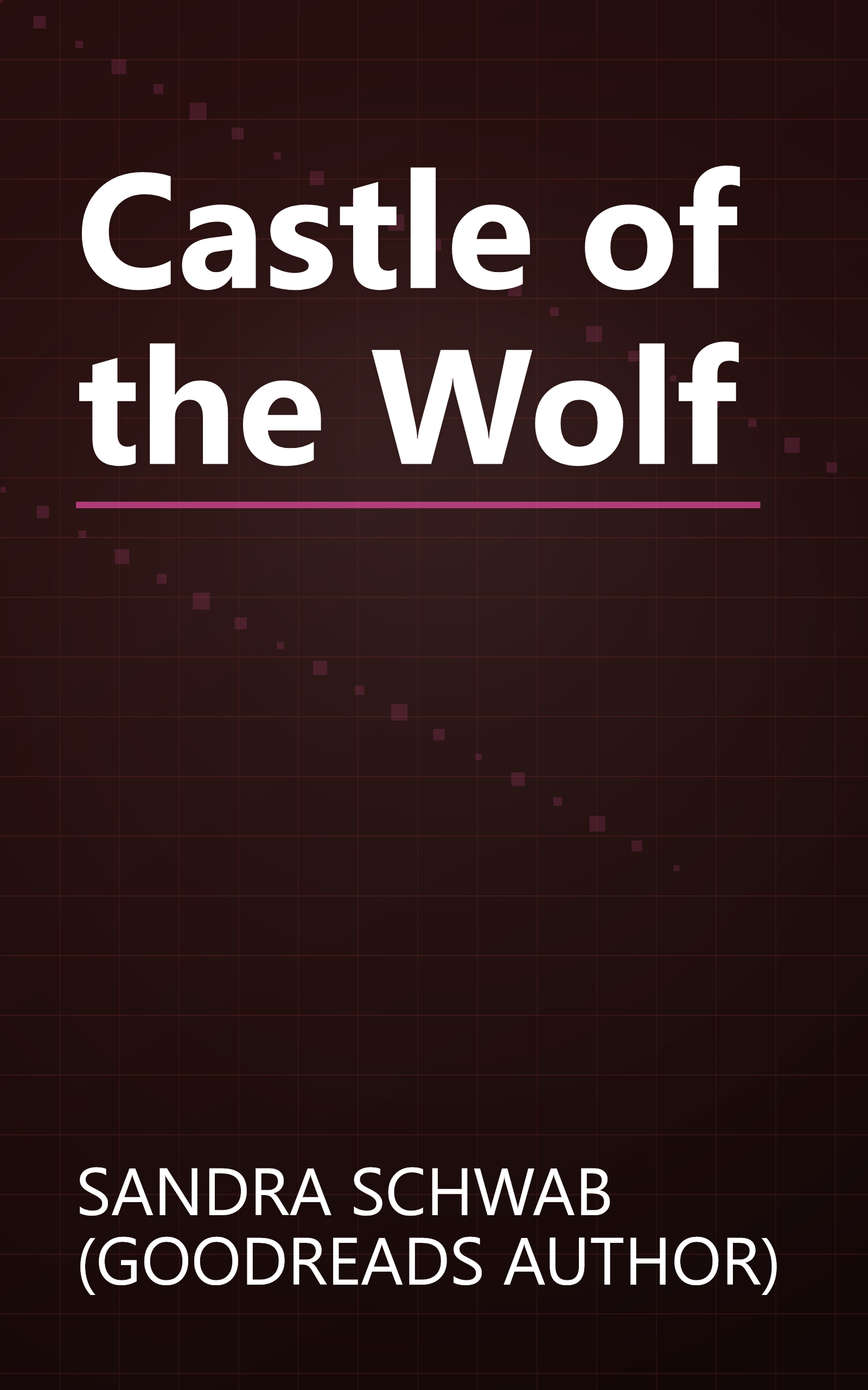 Castle of the Wolf book cover