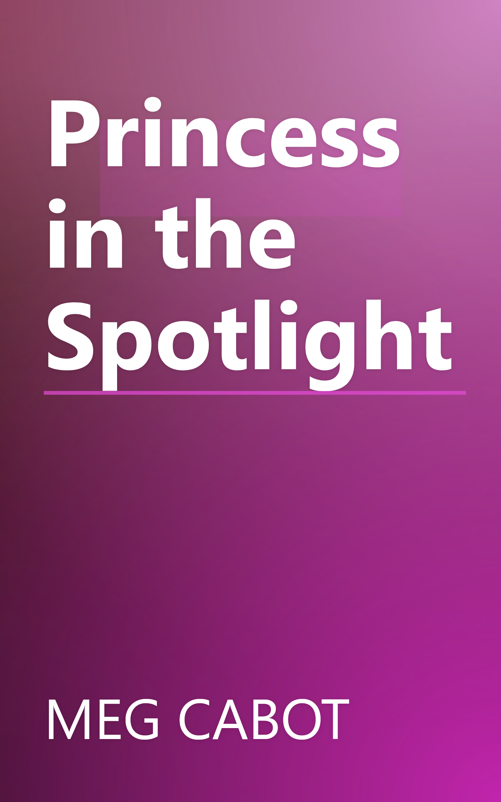 Princess in the Spotlight book cover