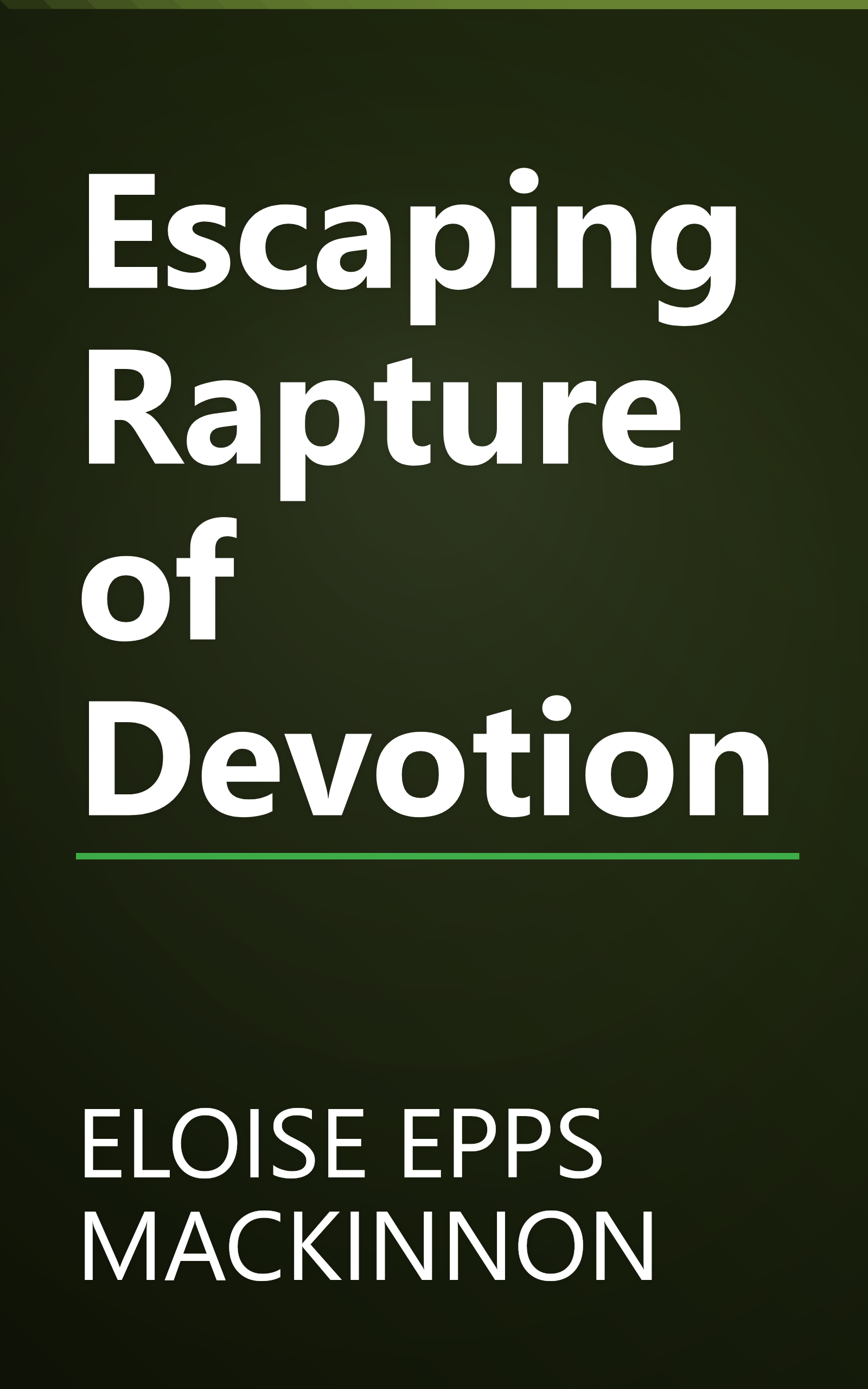 Escaping Rapture of Devotion book cover