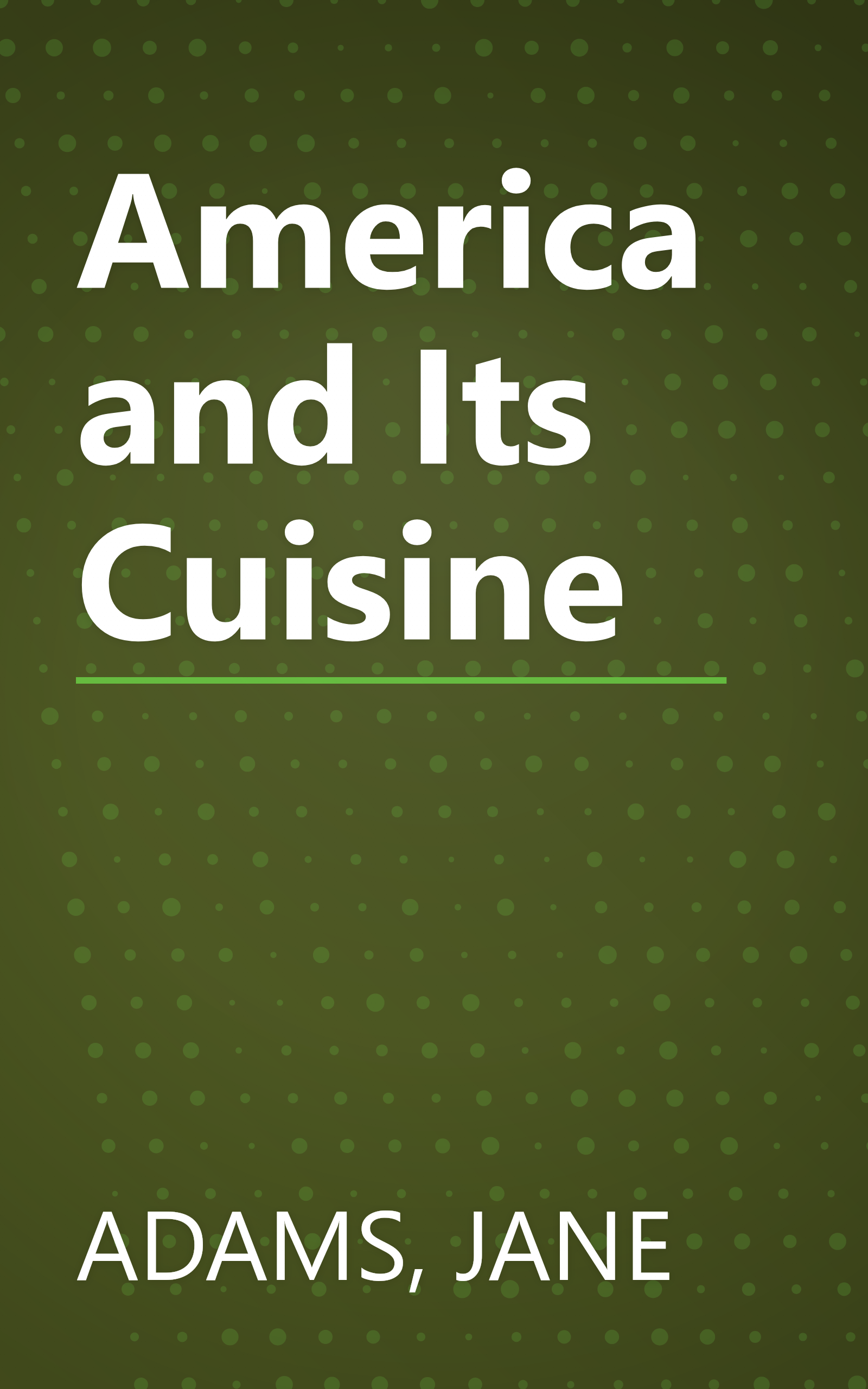 America and Its Cuisine book cover