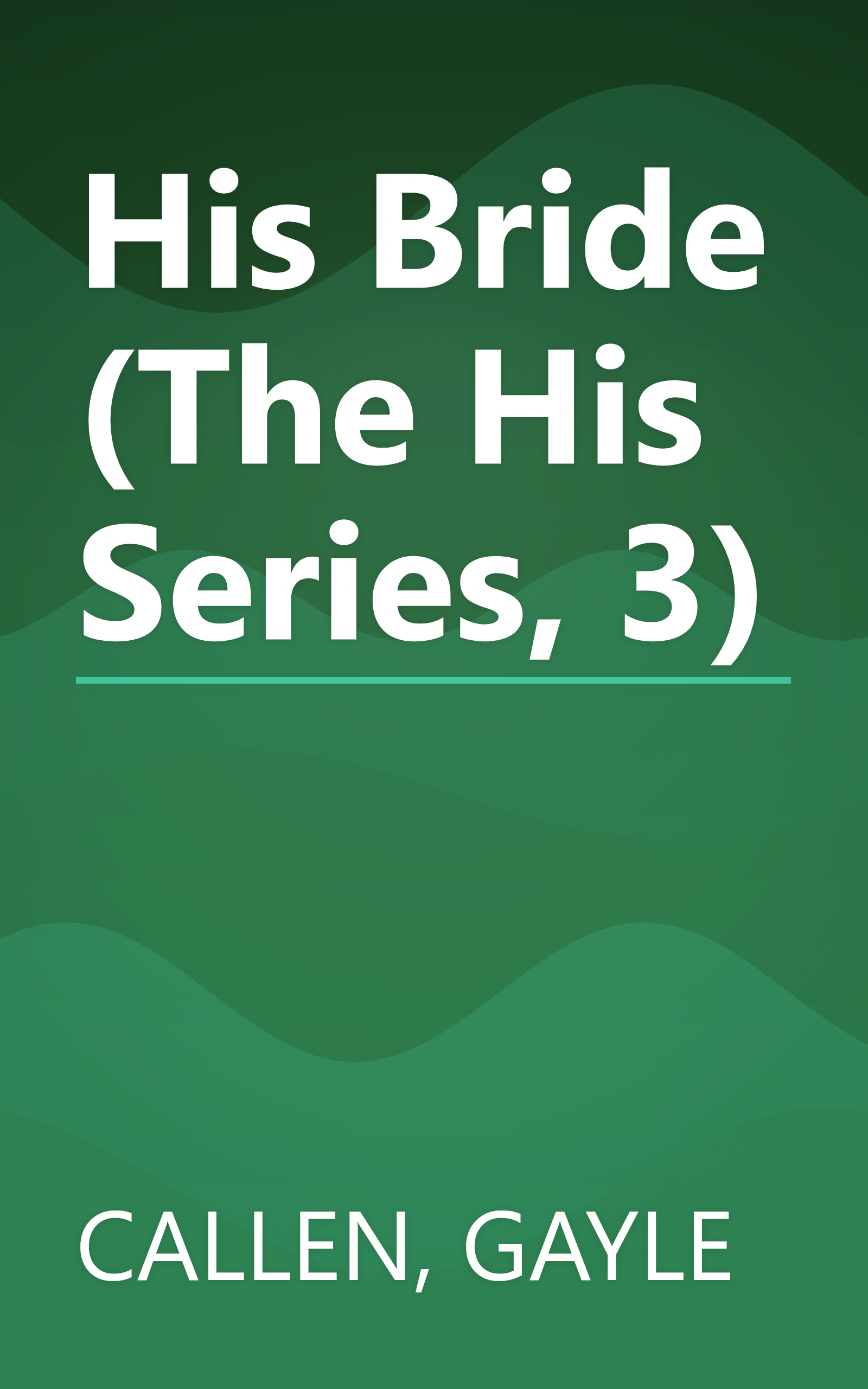 His Bride (The His Series, 3) book cover