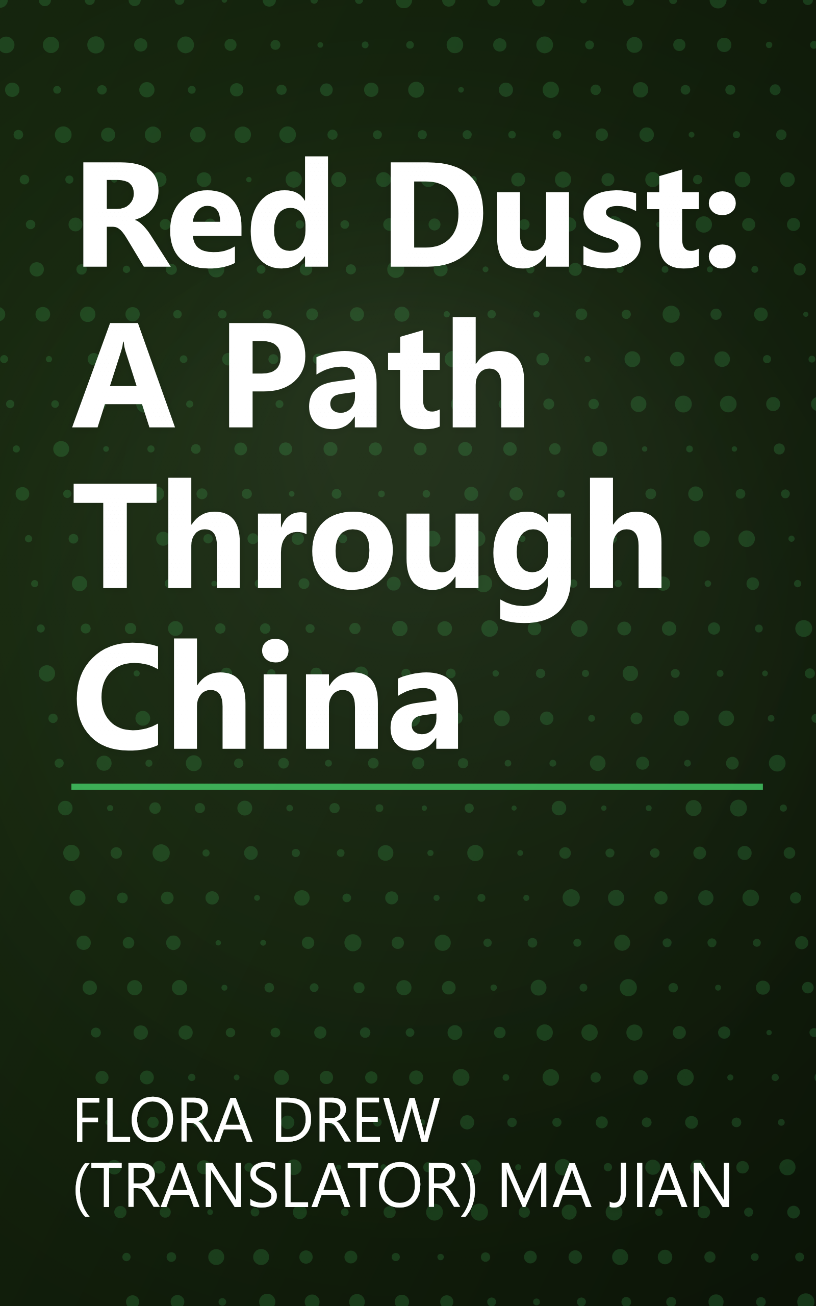 Red Dust: A Path Through China book cover