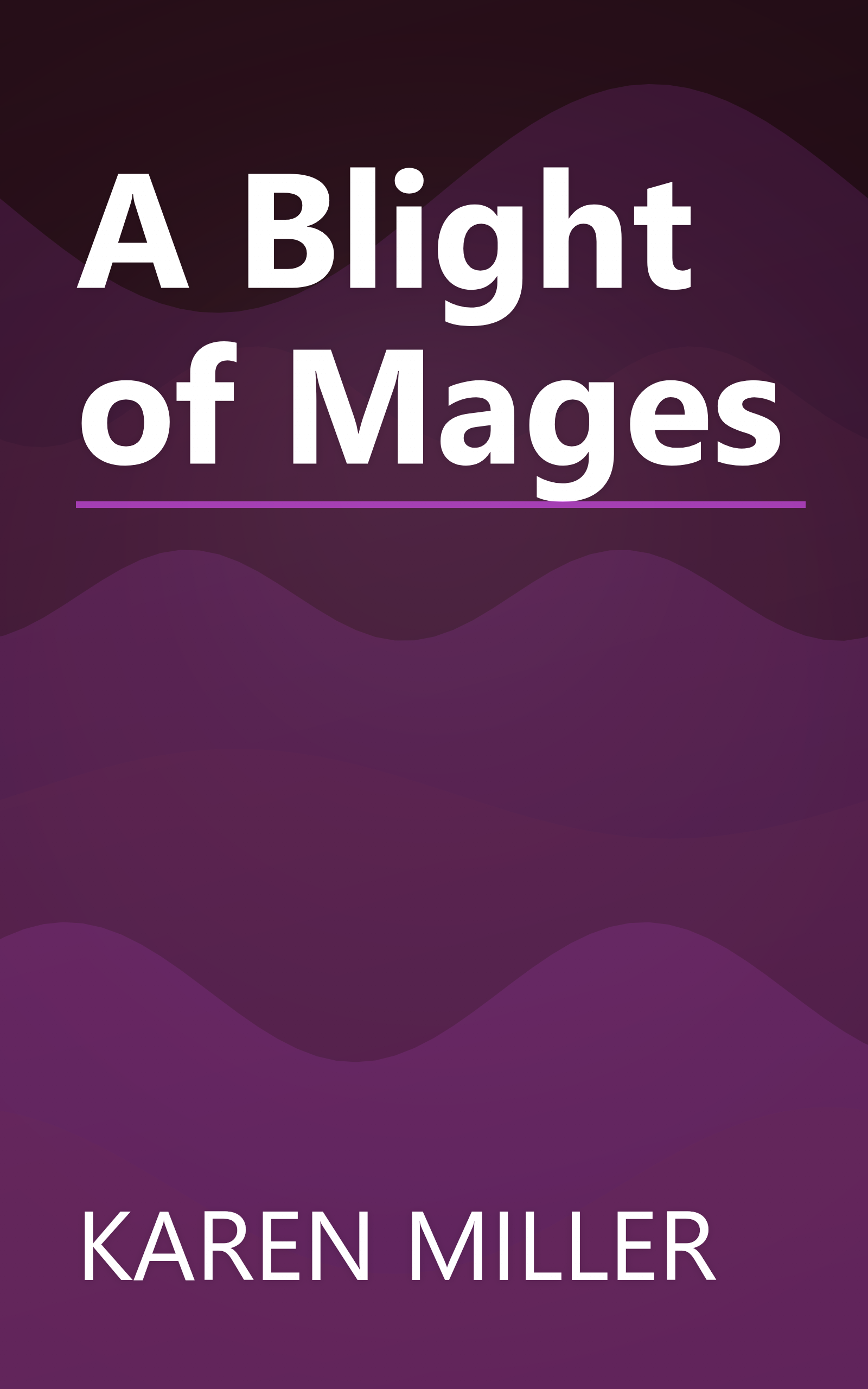 A Blight of Mages book cover