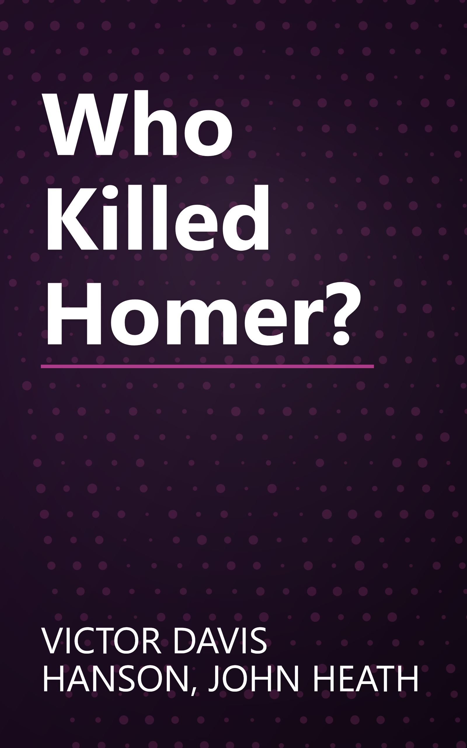 Who Killed Homer? book cover