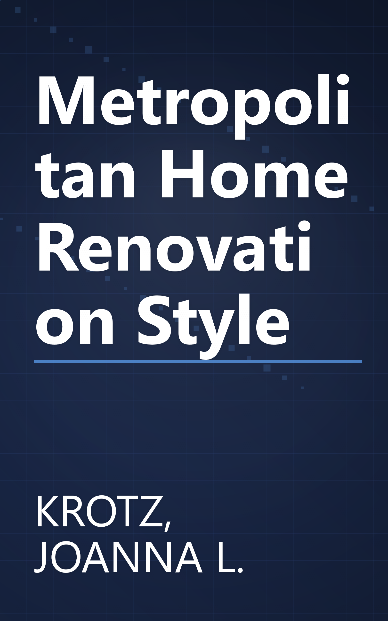 Metropolitan Home Renovation Style book cover