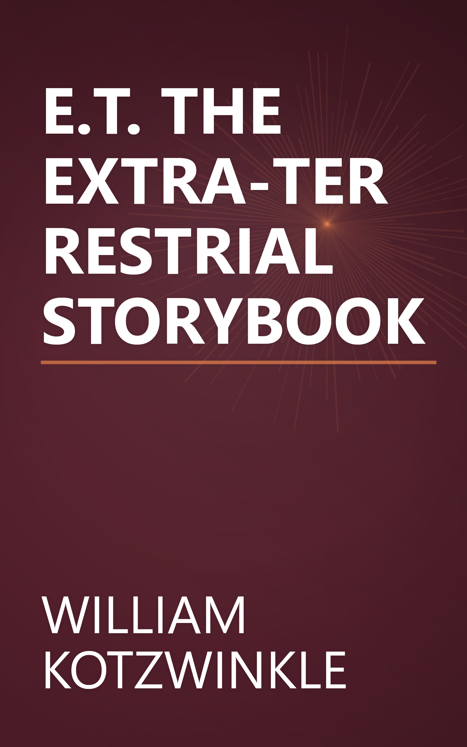 E.T. THE EXTRA-TERRESTRIAL STORYBOOK book cover