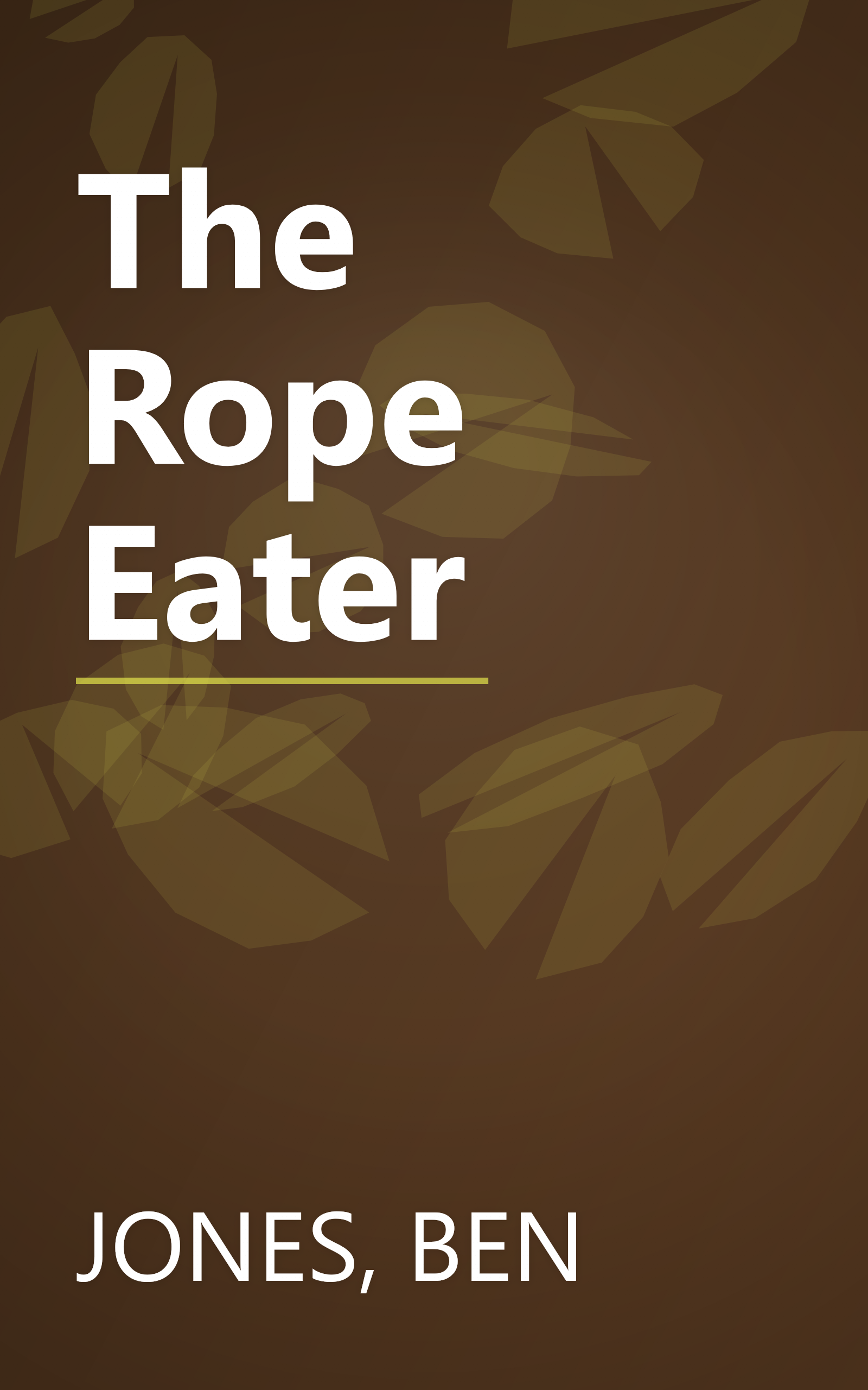 The Rope Eater book cover