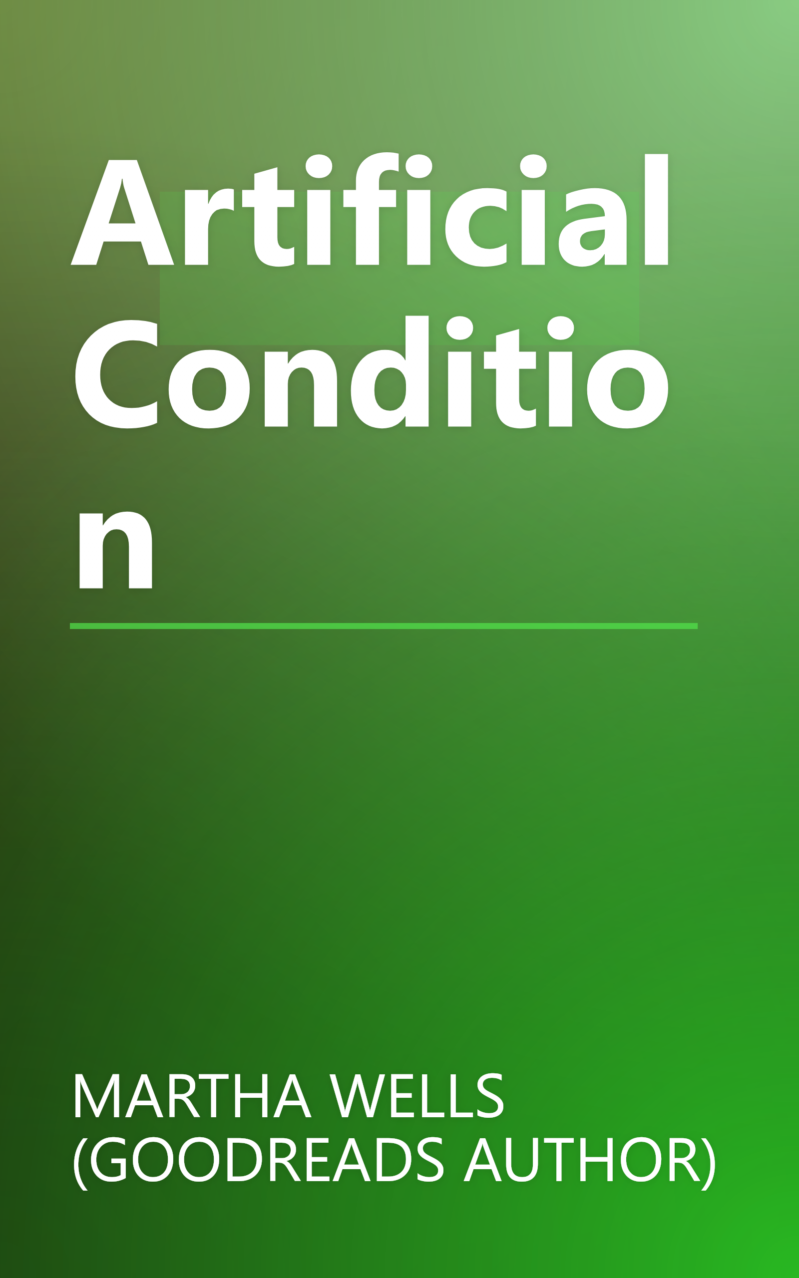 Artificial Condition book cover
