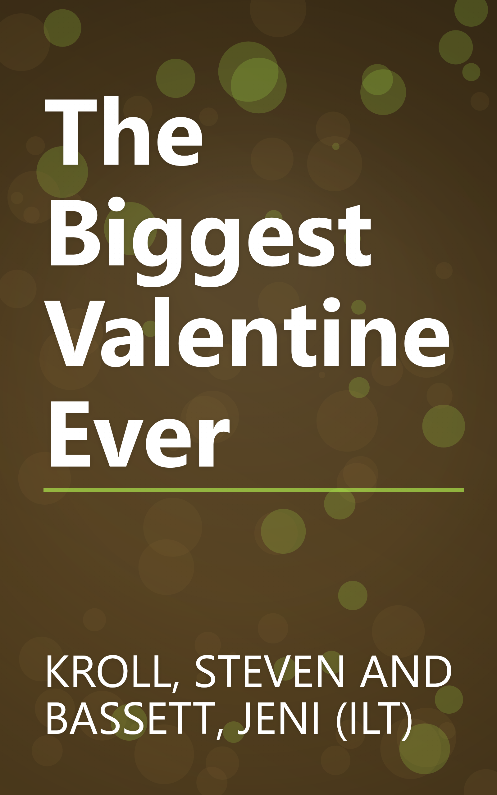 The Biggest Valentine Ever book cover