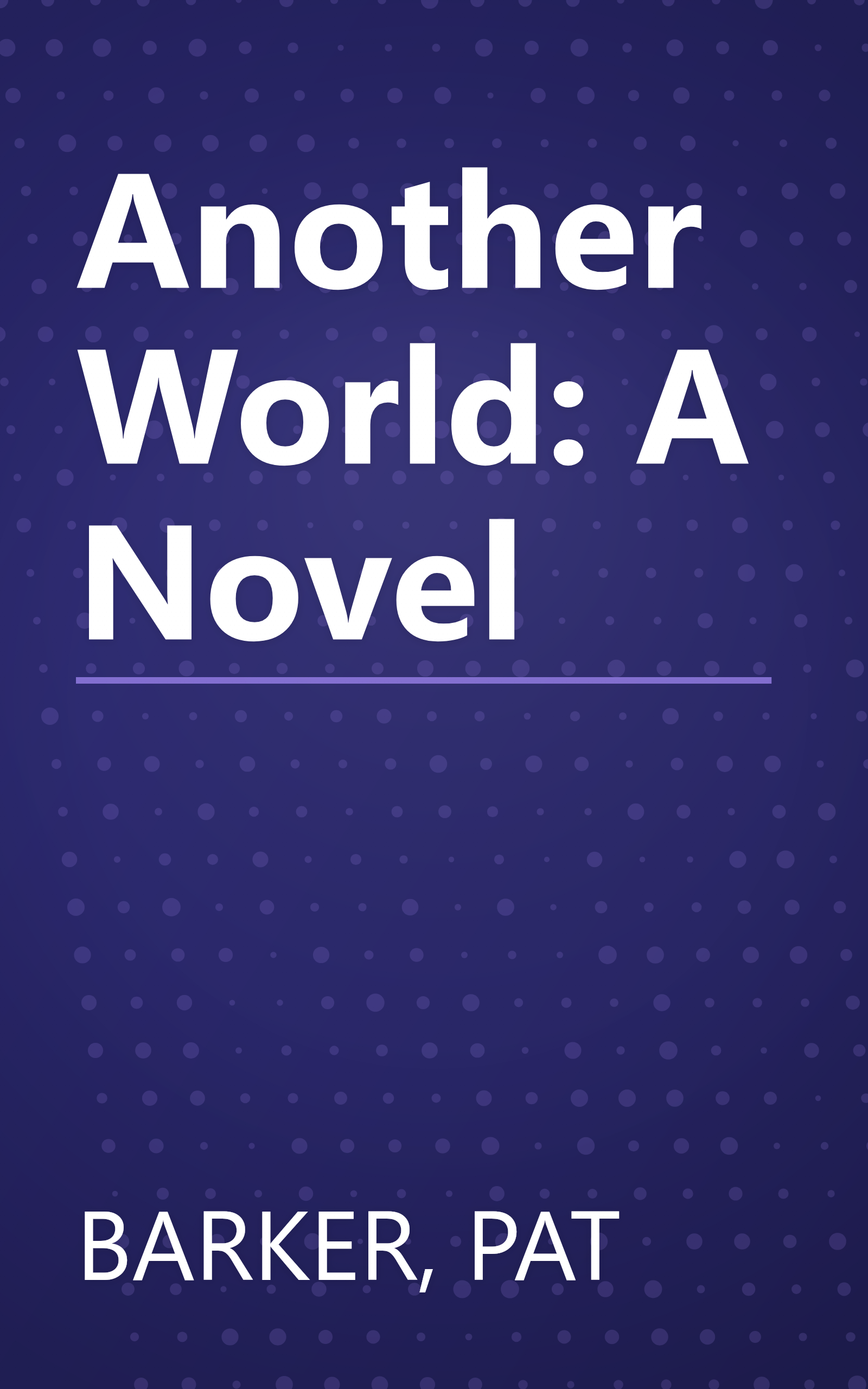 Another World: A Novel book cover