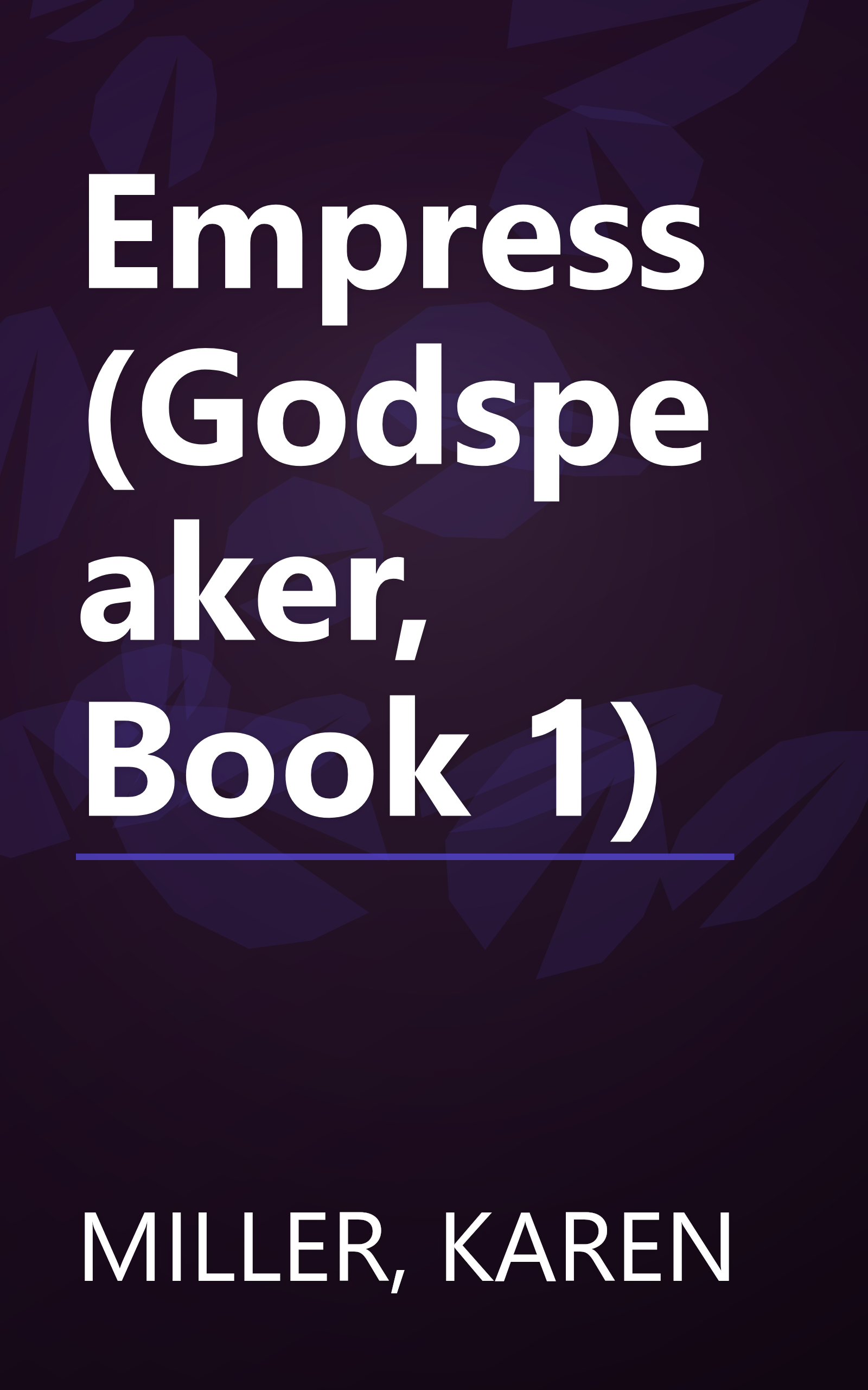 Empress (Godspeaker, Book 1) book cover