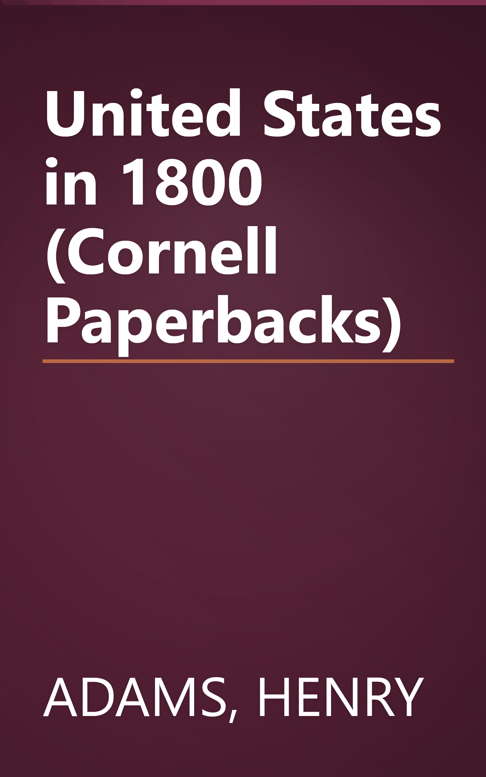 United States in 1800 (Cornell Paperbacks) book cover