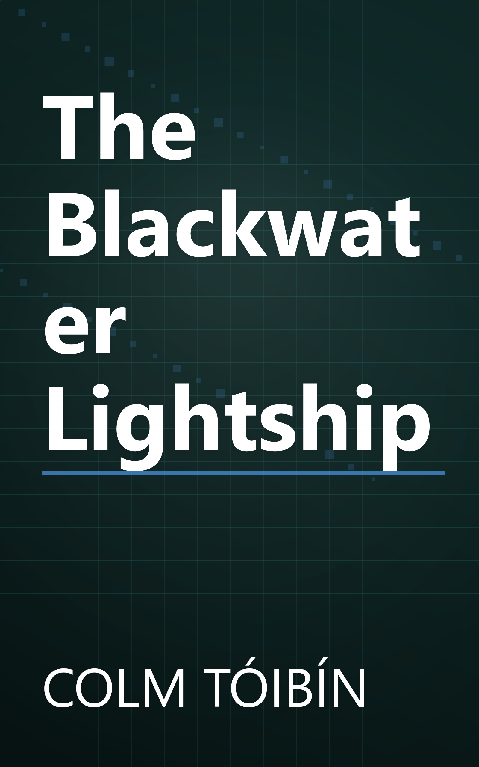 The Blackwater Lightship book cover