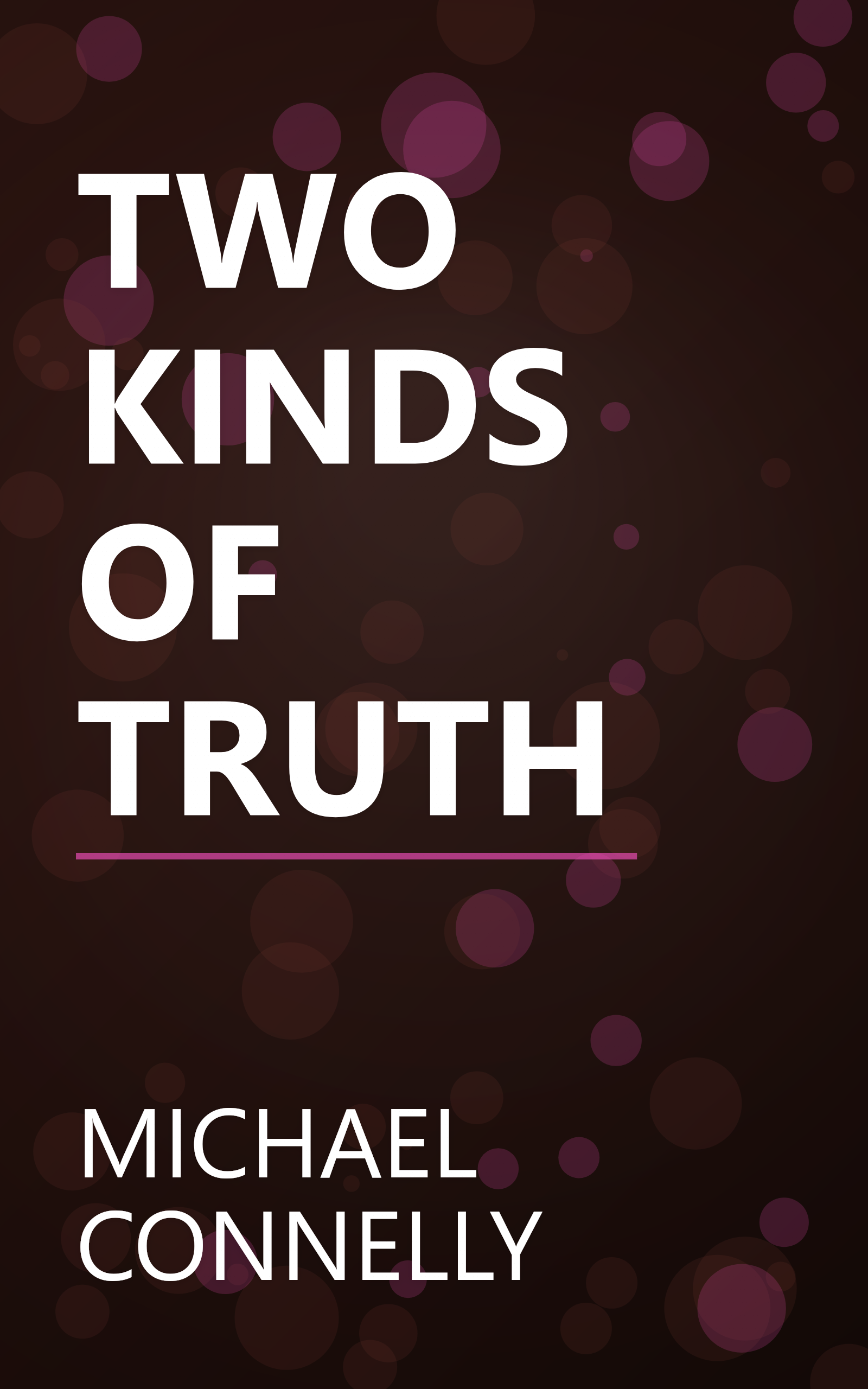 TWO KINDS OF TRUTH book cover