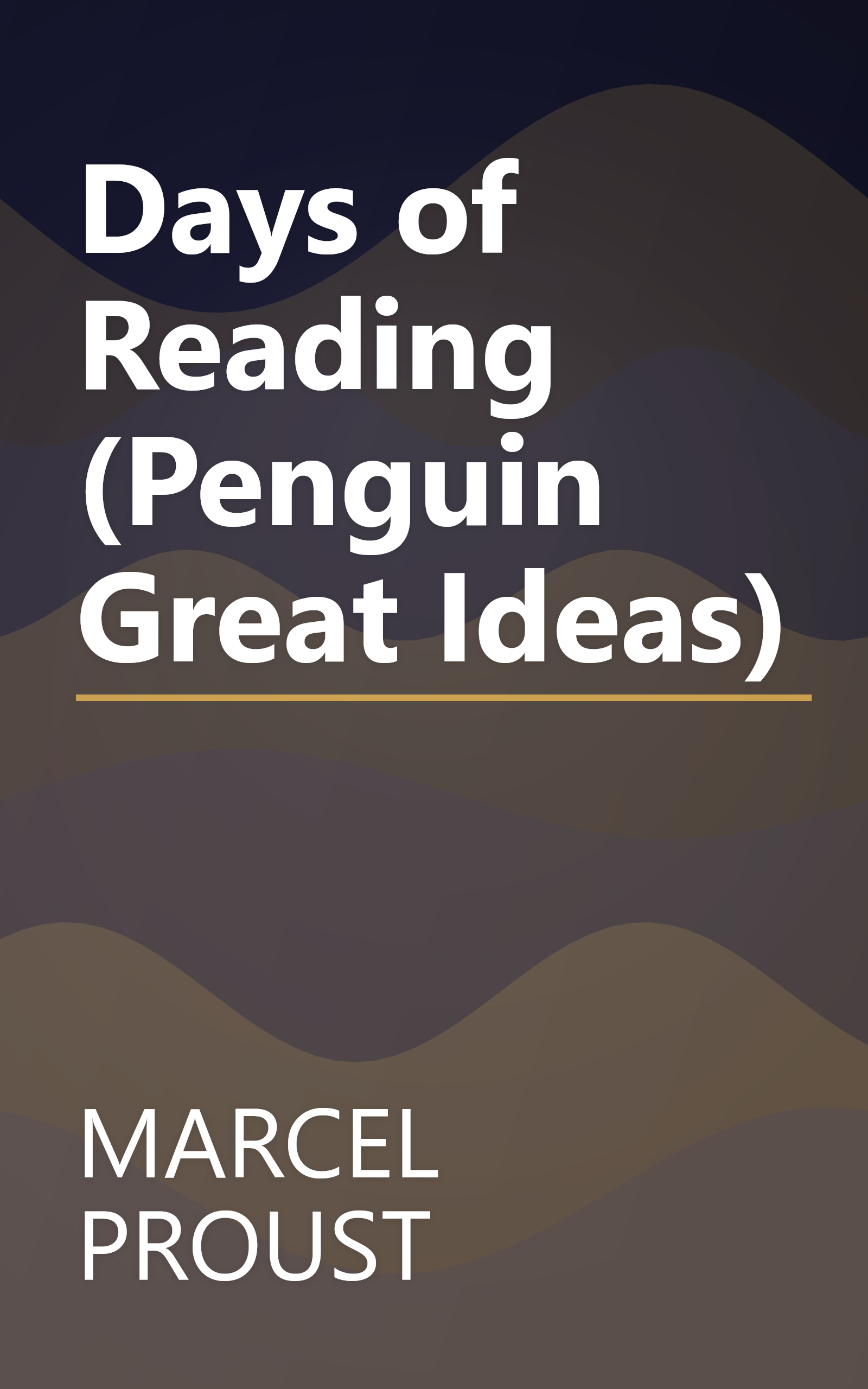 Days of Reading (Penguin Great Ideas) book cover