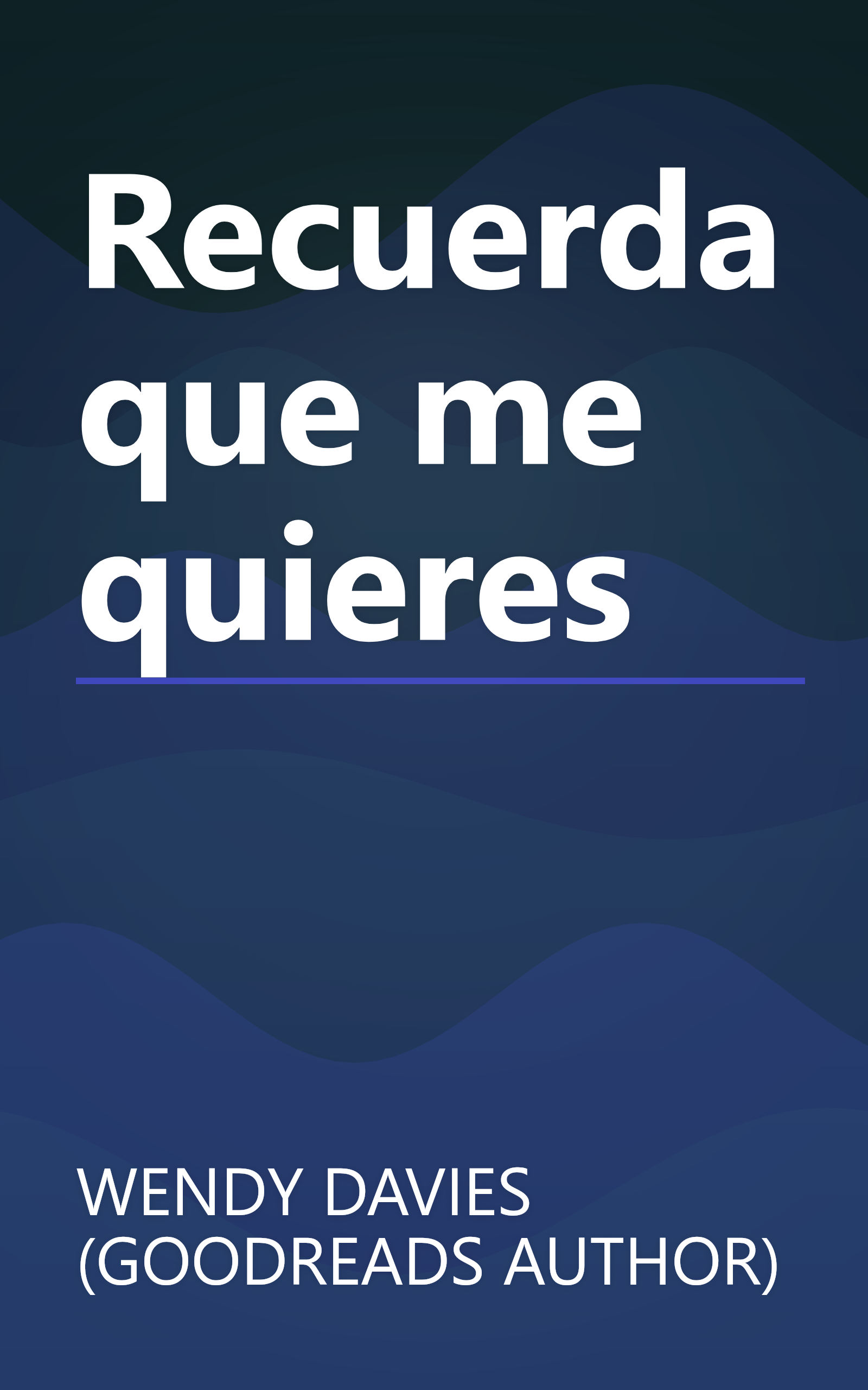 Recuerda que me quieres book cover