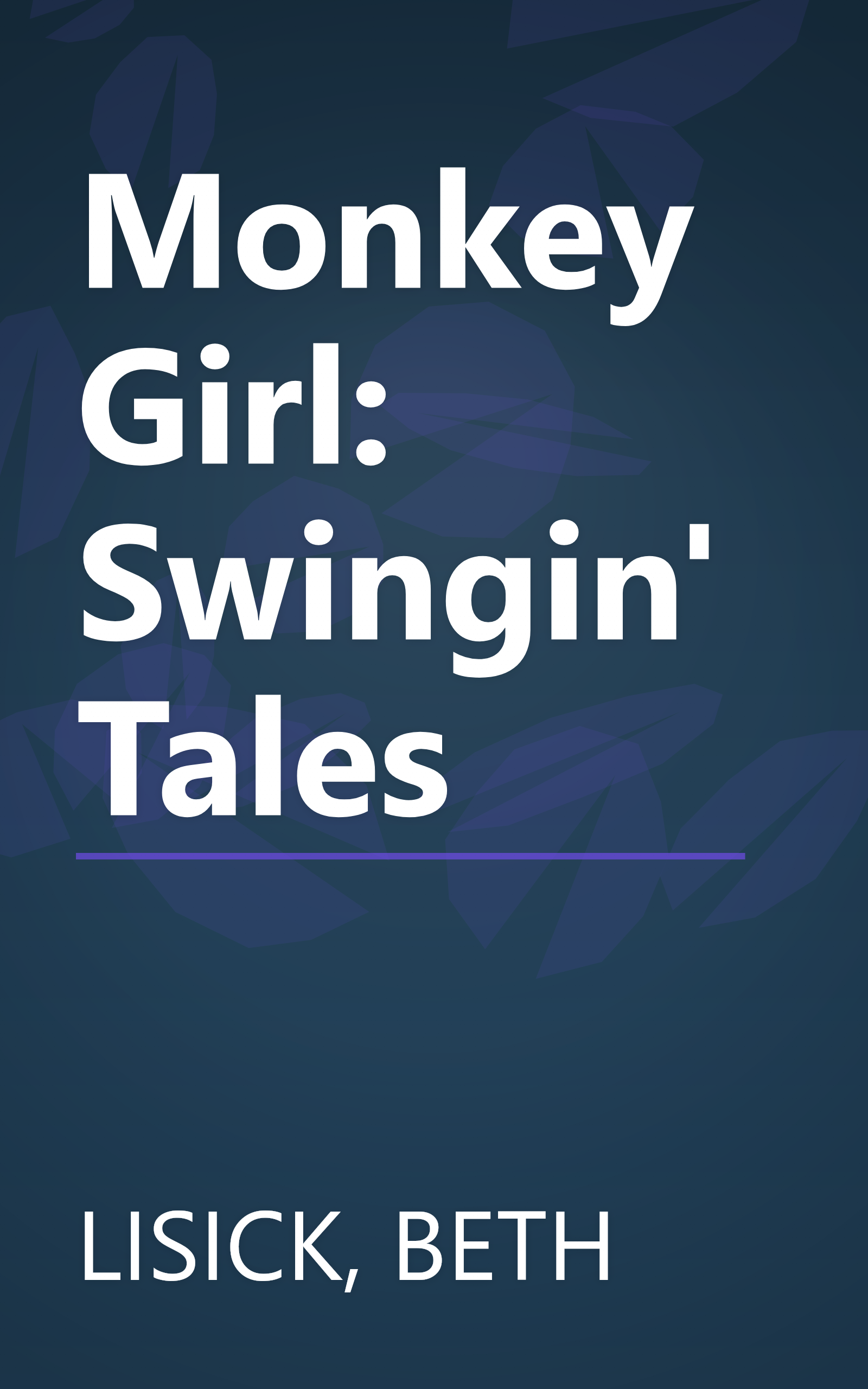 Monkey Girl: Swingin' Tales book cover