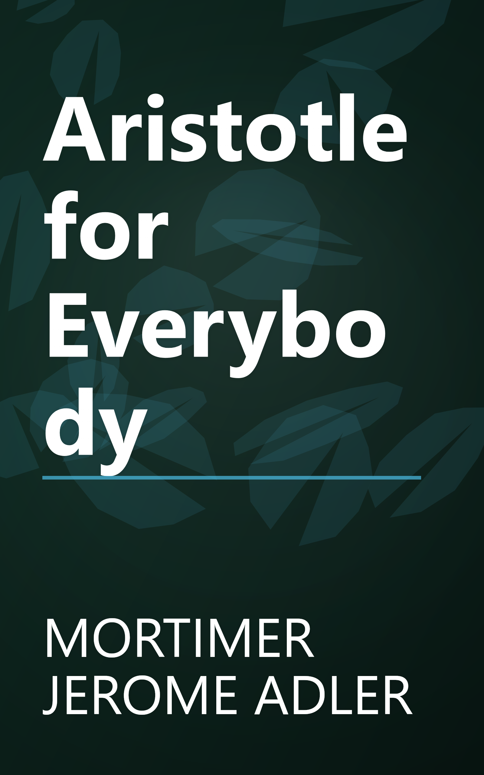 Aristotle for Everybody book cover