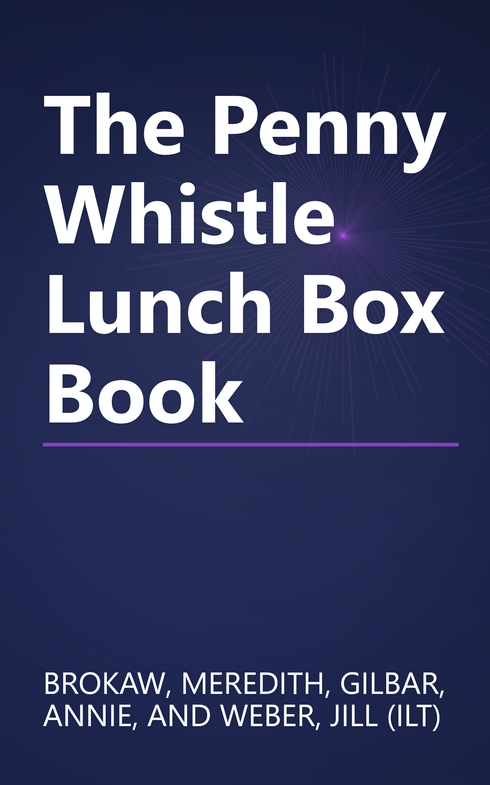 The Penny Whistle Lunch Box Book book cover