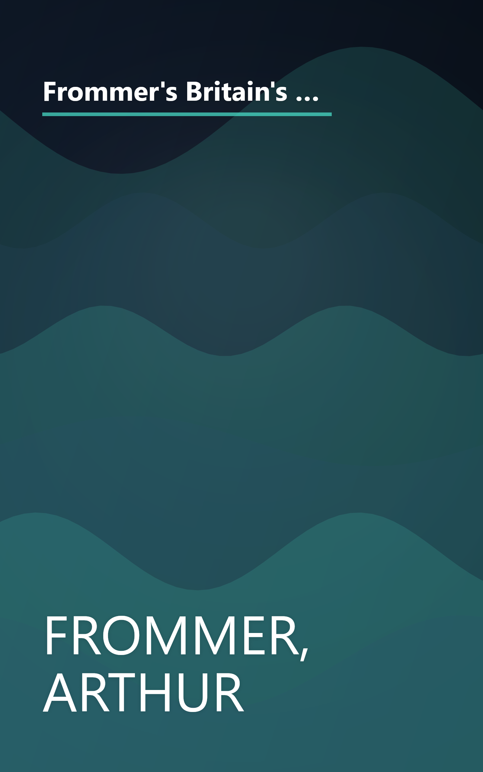 Frommer's Britain's Best Bed & Breakfasts and Country Inns (FROMMER'S BRITAIN'S BEST BED AND BREAKFAST AND COUNTRY INNS) book cover