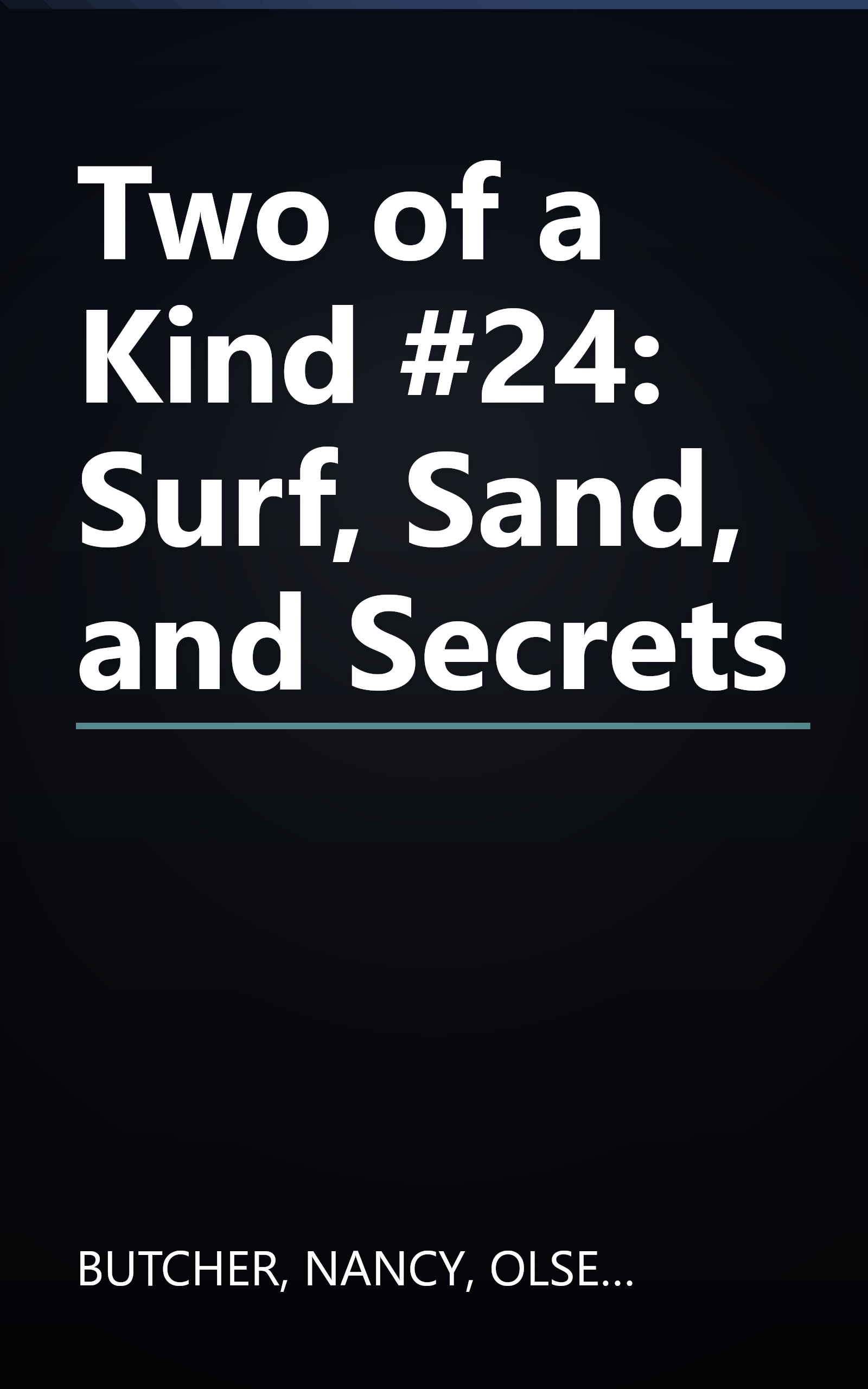 Two of a Kind #24: Surf, Sand, and Secrets book cover