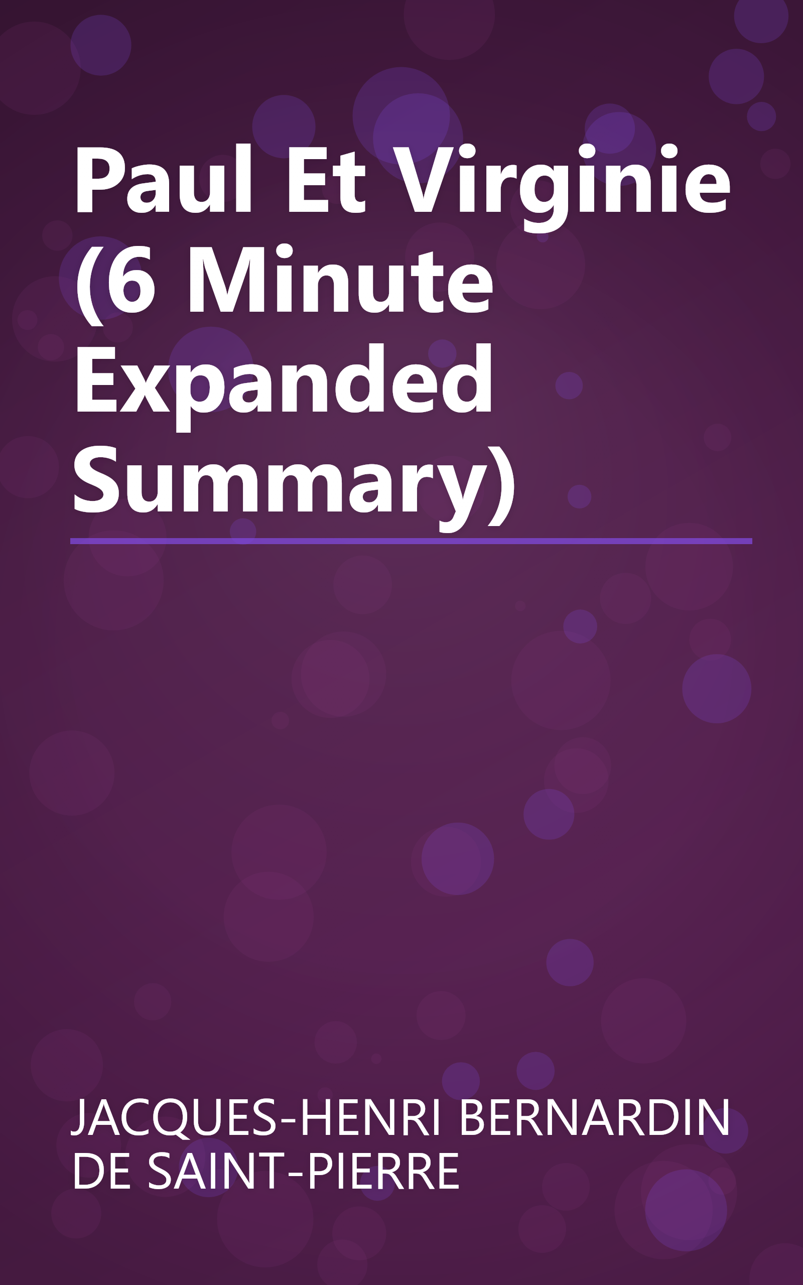 Paul Et Virginie (6 Minute   Expanded Summary) book cover