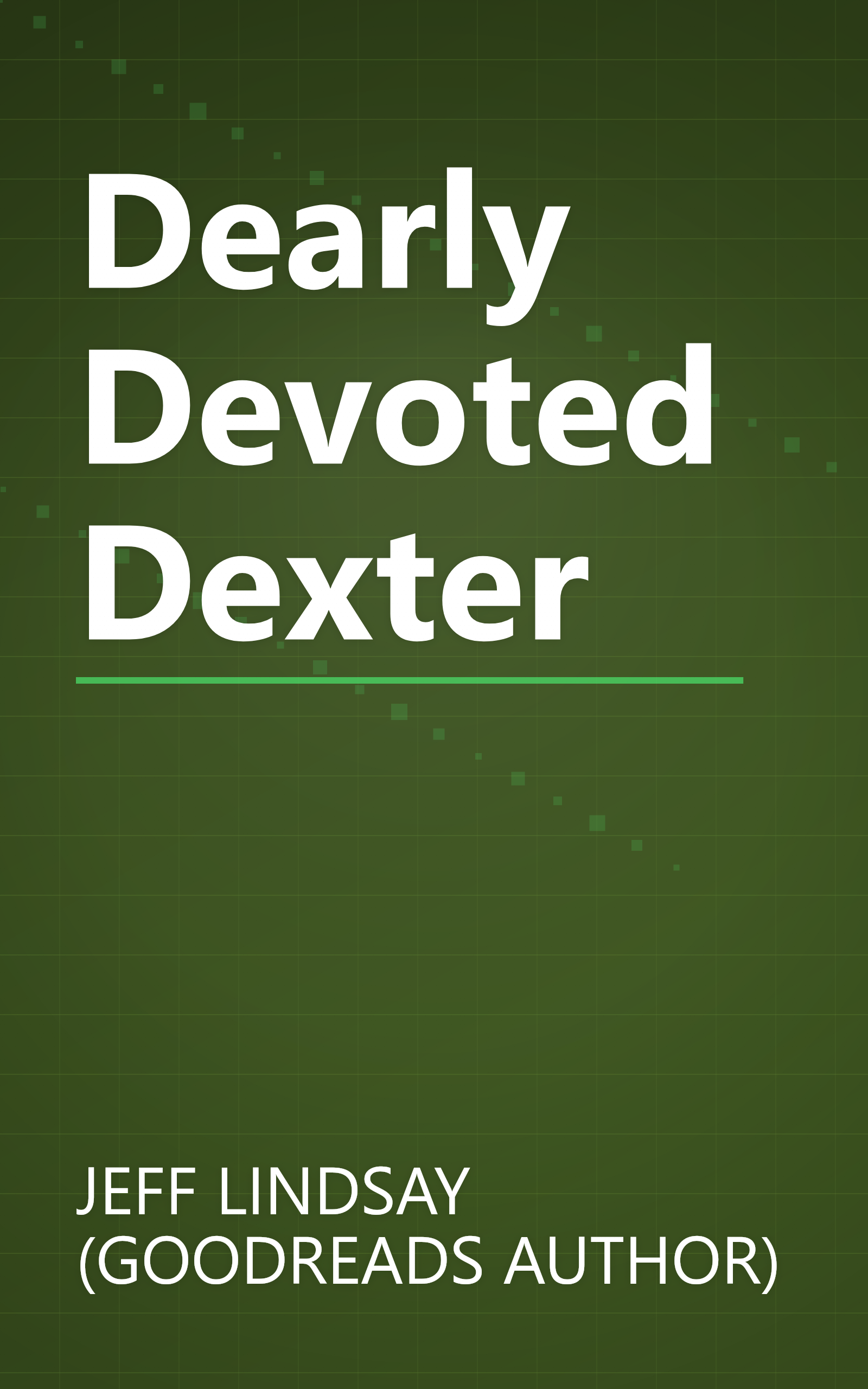 Dearly Devoted Dexter book cover