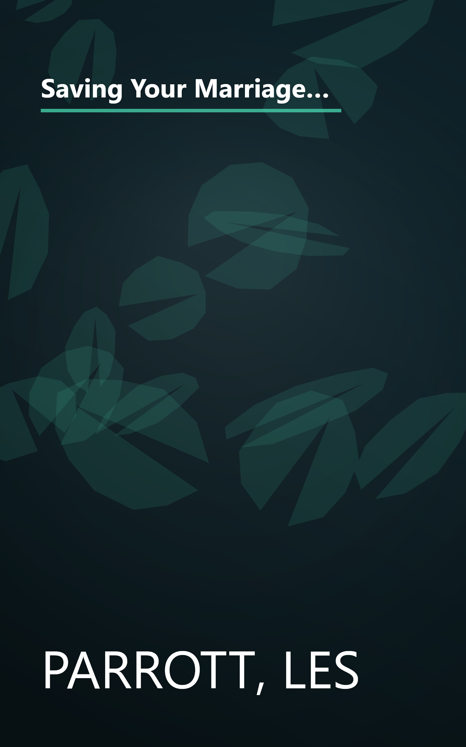 Saving Your Marriage Before It Starts Workbook for Men Updated: Seven Questions to Ask Before-and After-You Marry book cover