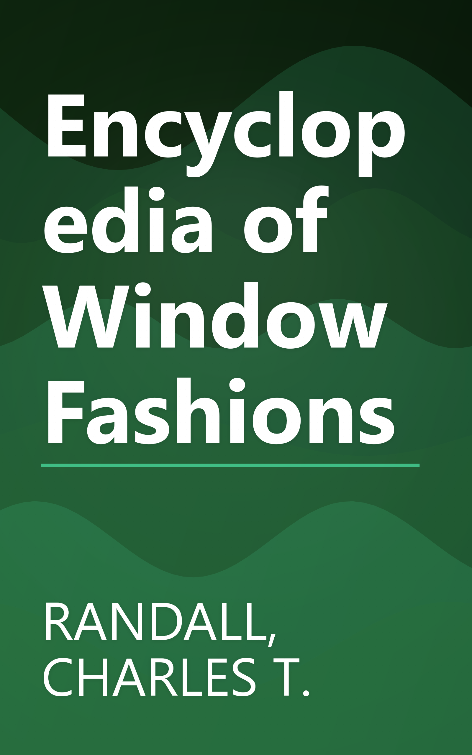 Encyclopedia of Window Fashions book cover
