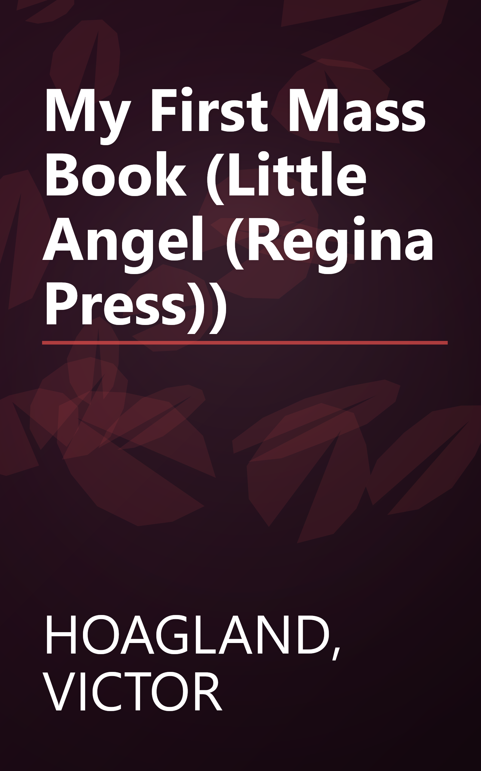 My First Mass Book (Little Angel (Regina Press)) book cover