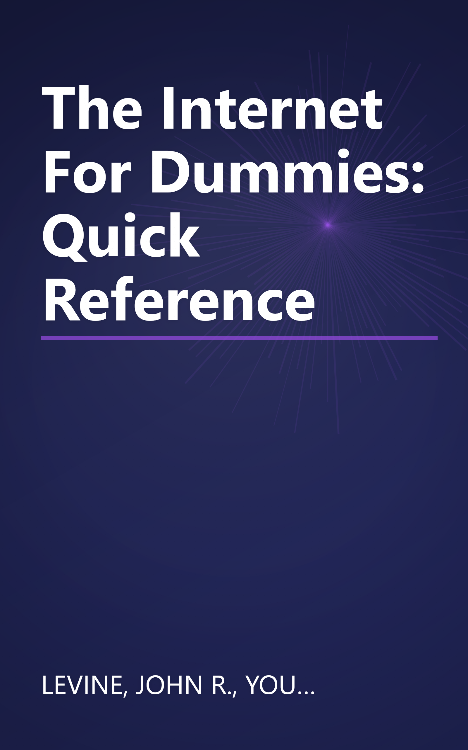 The Internet For Dummies: Quick Reference book cover