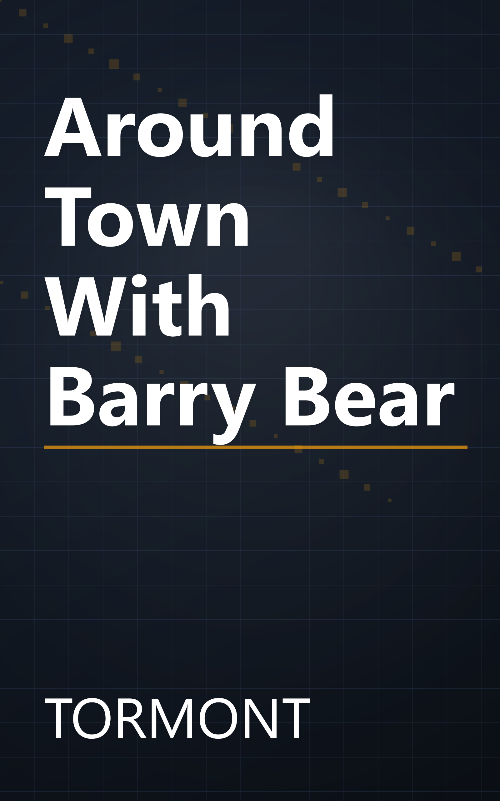 Around Town With Barry Bear book cover