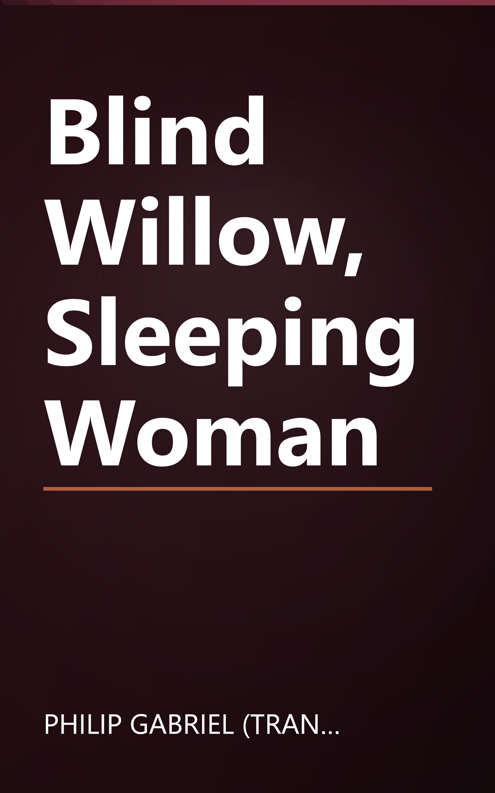 Blind Willow, Sleeping Woman book cover