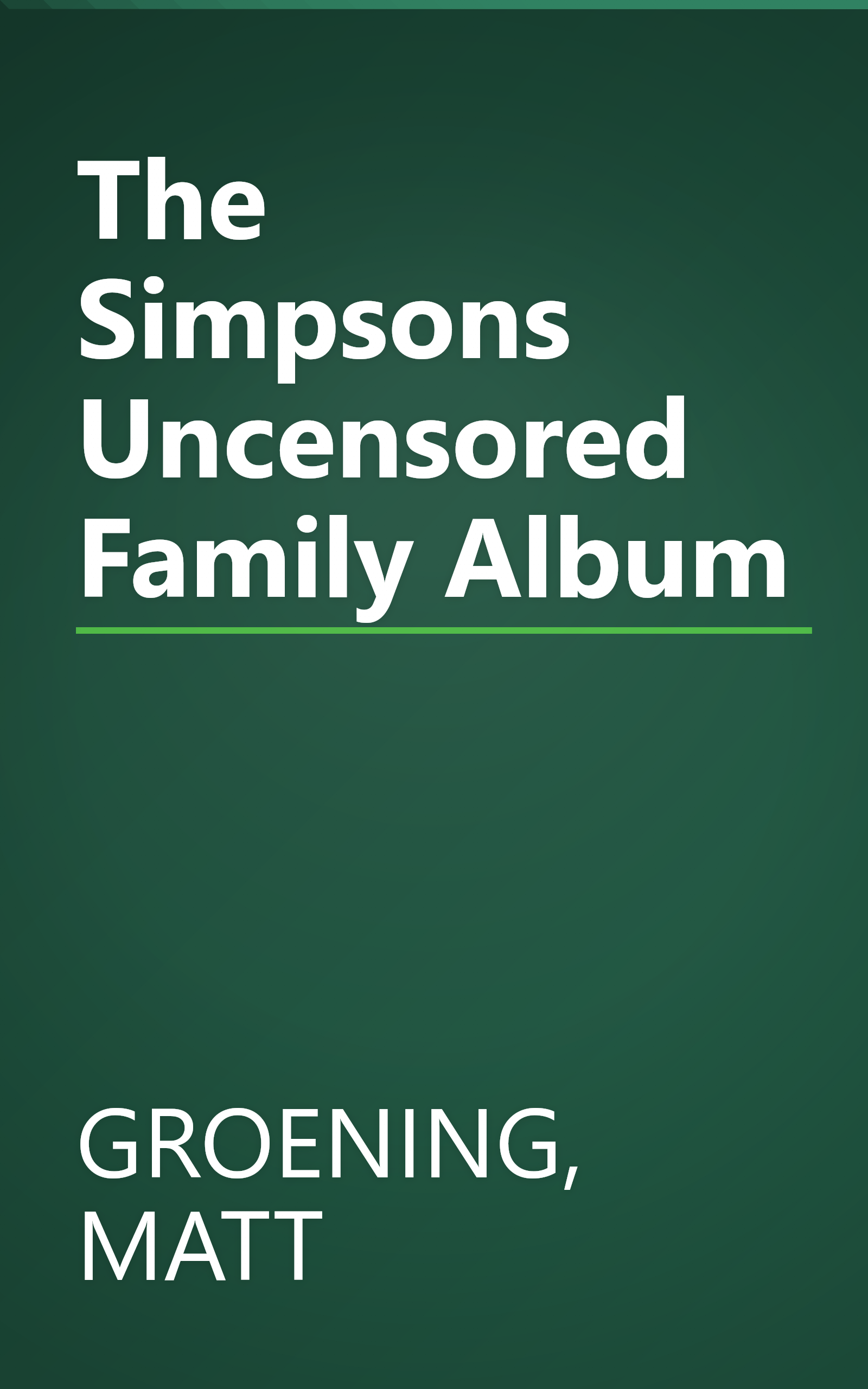 The Simpsons Uncensored Family Album book cover