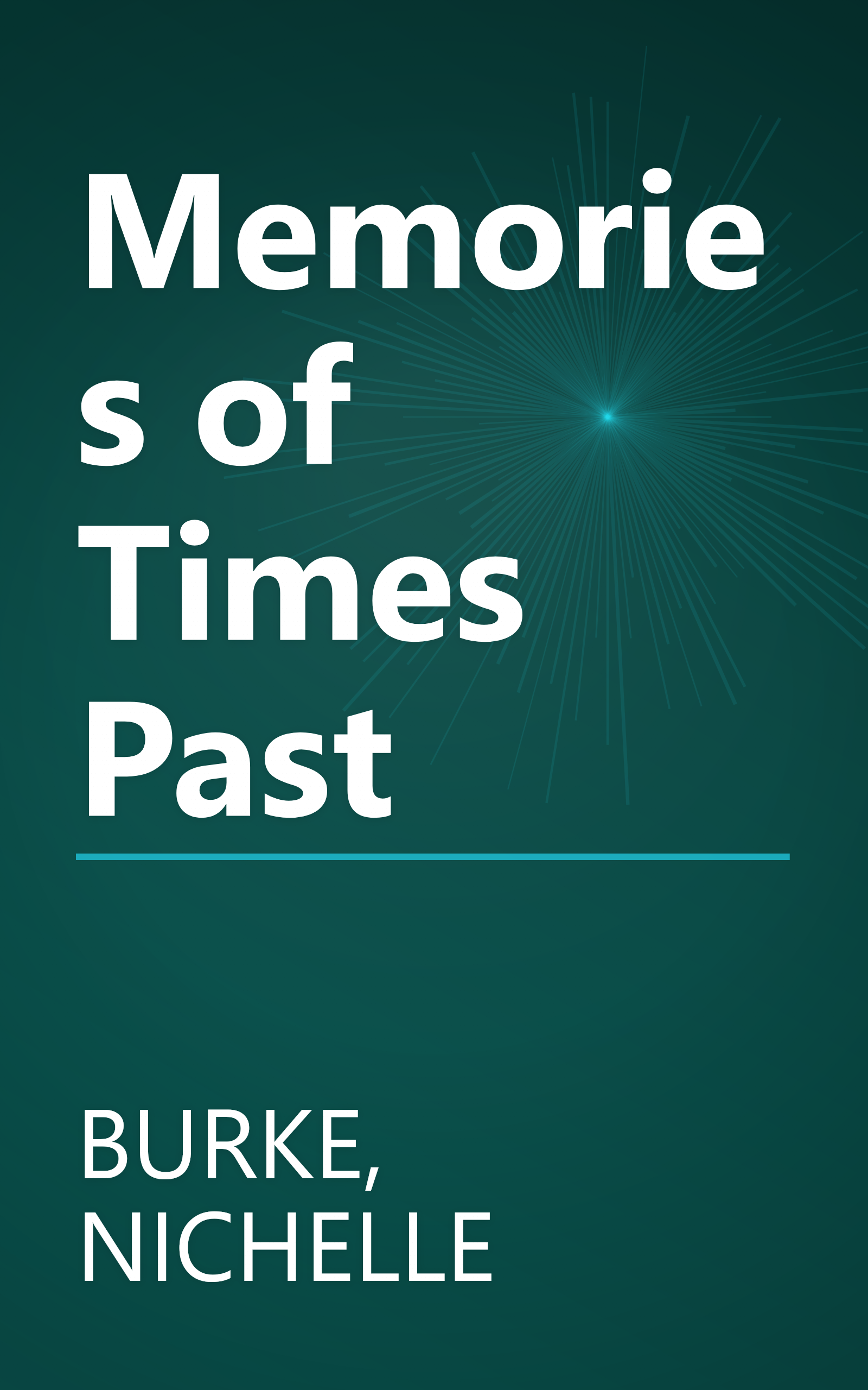 Memories of Times Past book cover